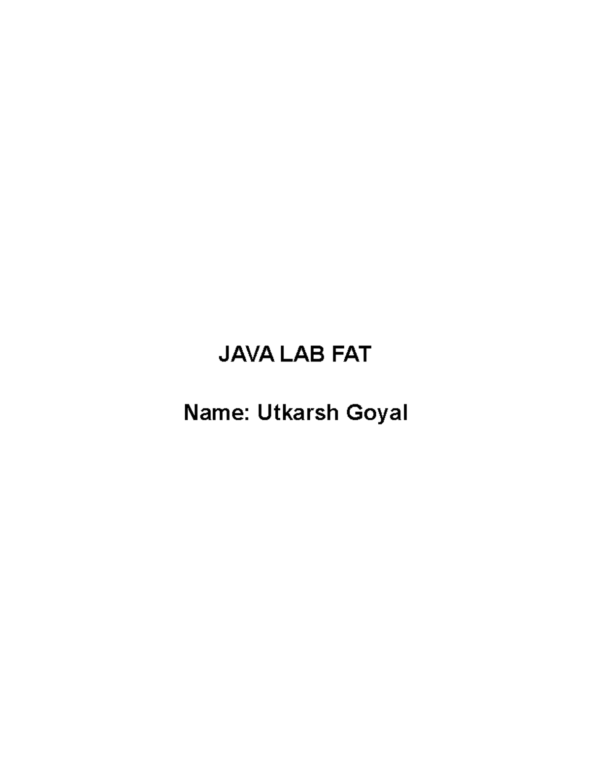 Java Lab Exam 2 Lab Work Java Lab Fat Name Utkarsh Goyal Reg 19bit