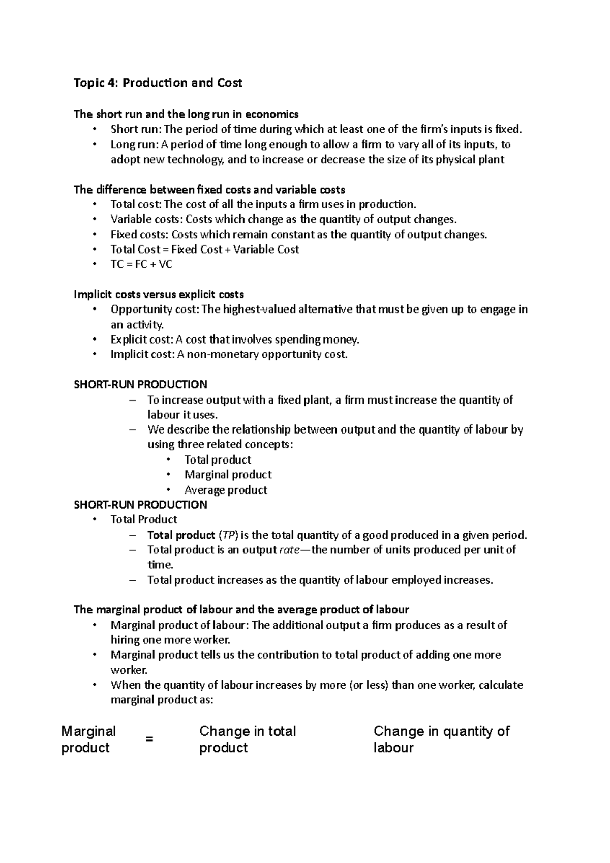 Topic 4- Production and Cost - Topic 4: Production and Cost The short ...