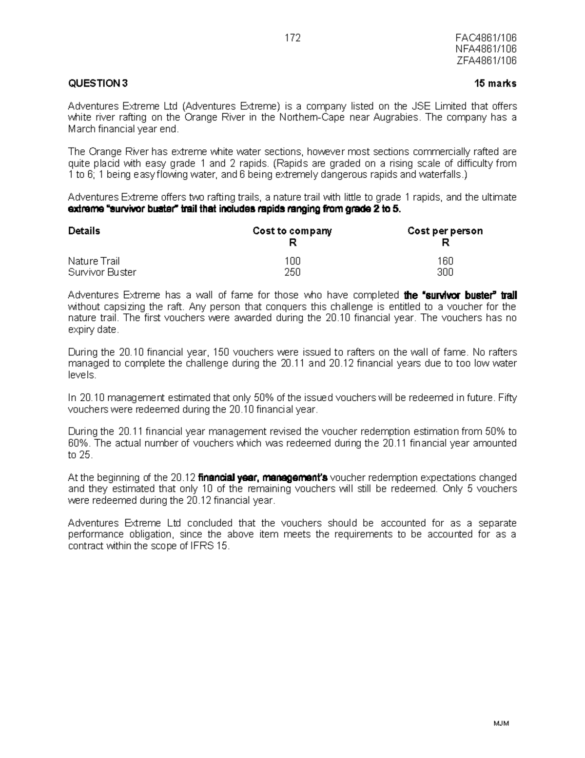 IFRS 15 – TL 2016 CS10 Q3 – Adventures Extreme - Q,R,S - FAC4861/ NFA4861/ ZFA4861/ MJM 172 ...