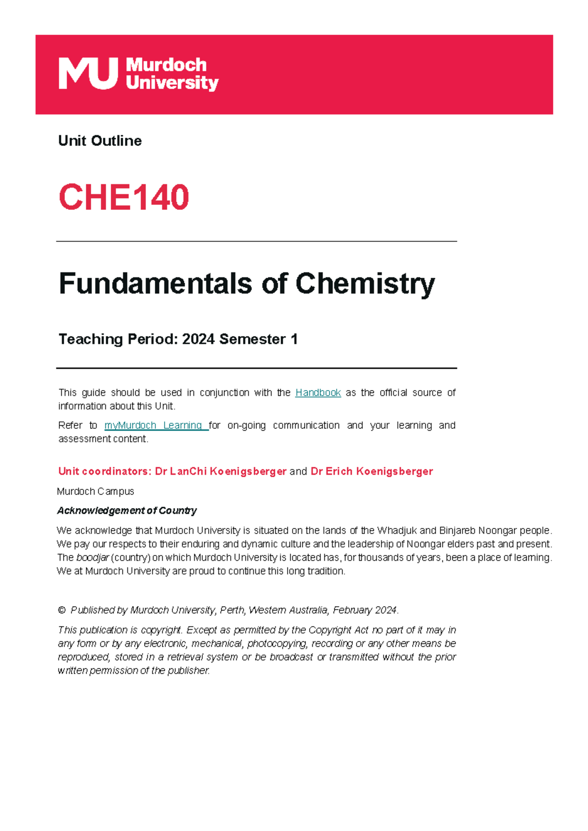 CHE140 S1 2024 Unit Outline - Unit Outline CHE Fundamentals of ...