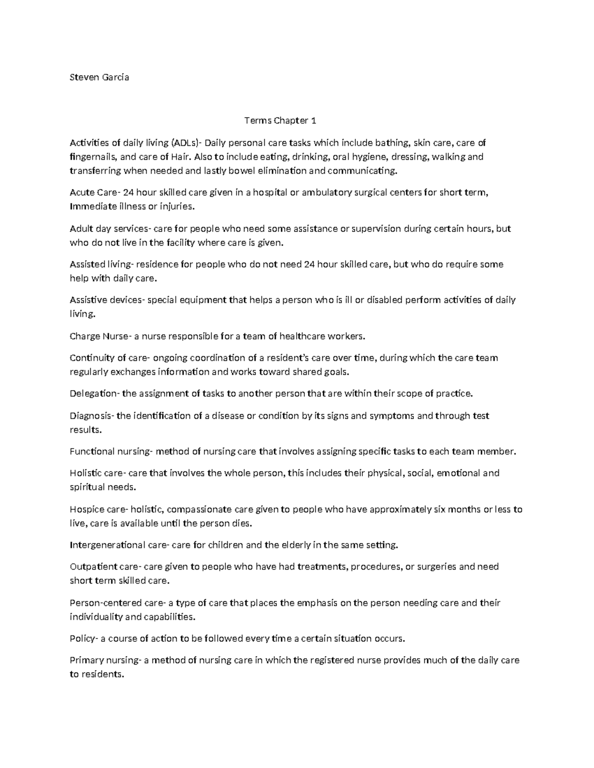 CNA terms chapter 1 - Steven Garcia Terms Chapter 1 Activities of daily ...