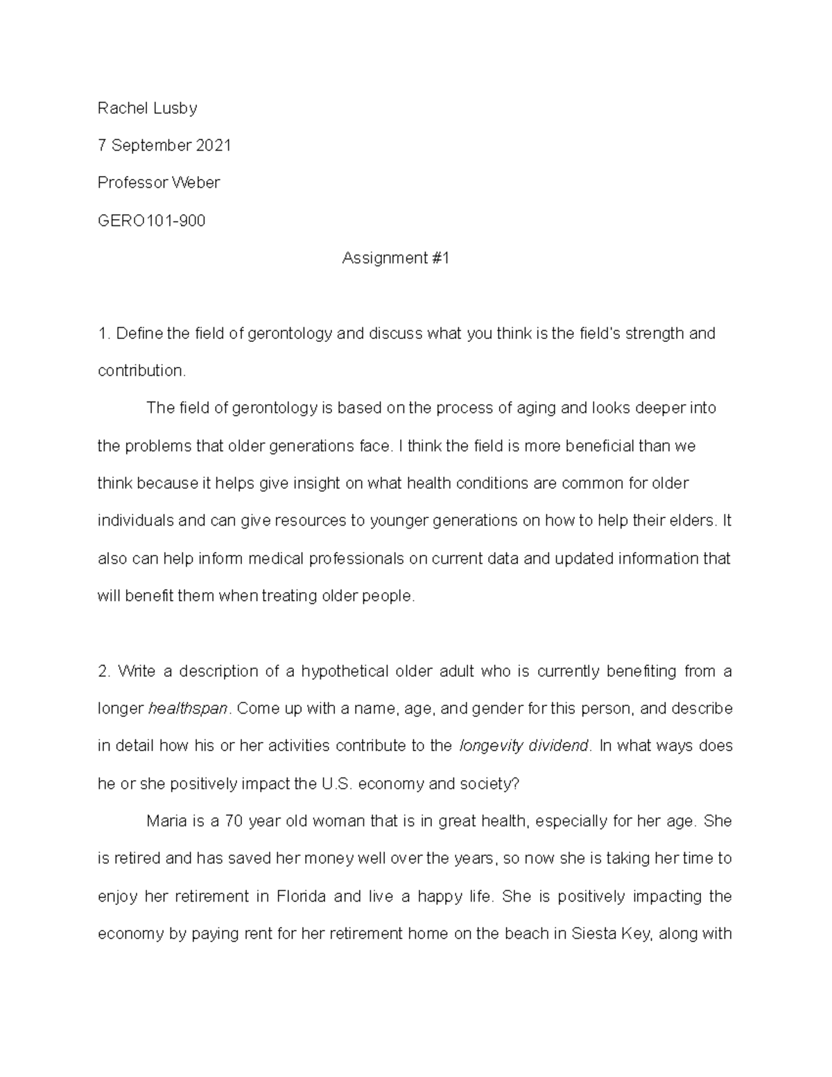 Assingment 1 - Assignment Example - Rachel Lusby 7 September 2021 ...