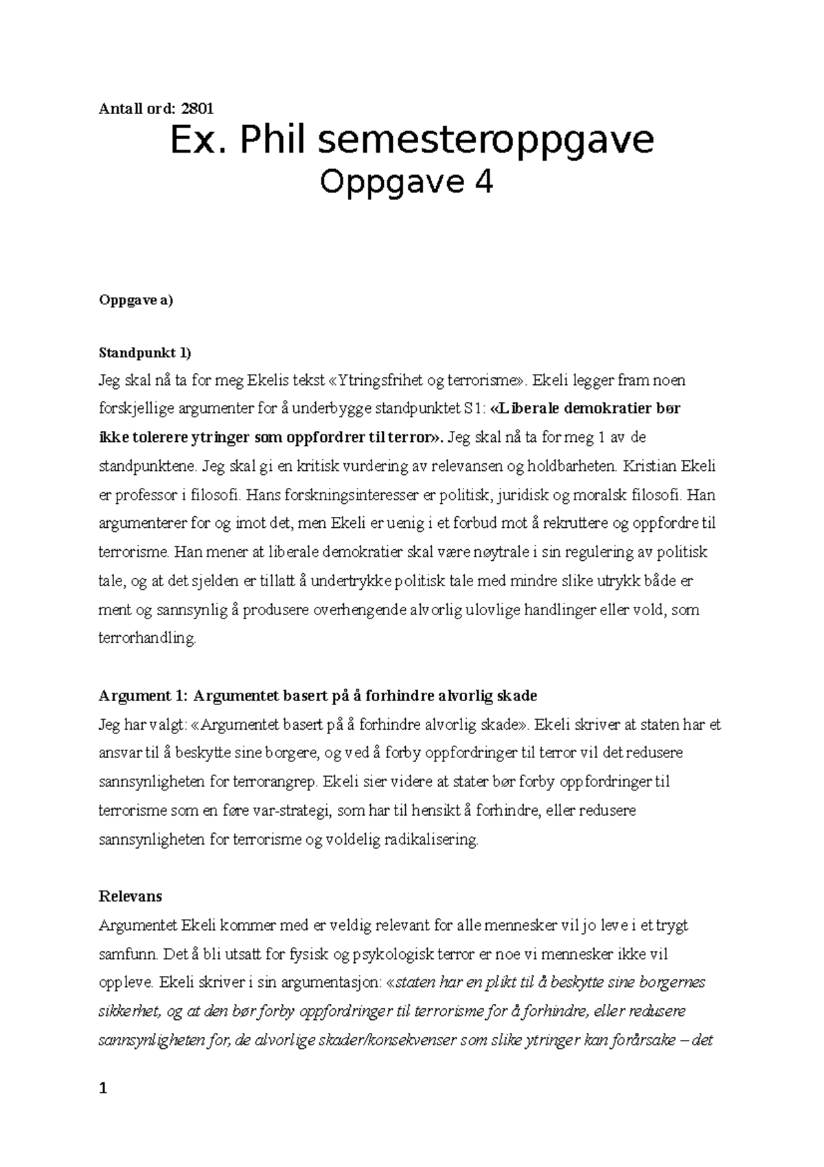 Semesteroppgave høst 2020 - ex.phil. oppgave 4. - Antall ord: 2801 Ex. Phil semesteroppgave ...