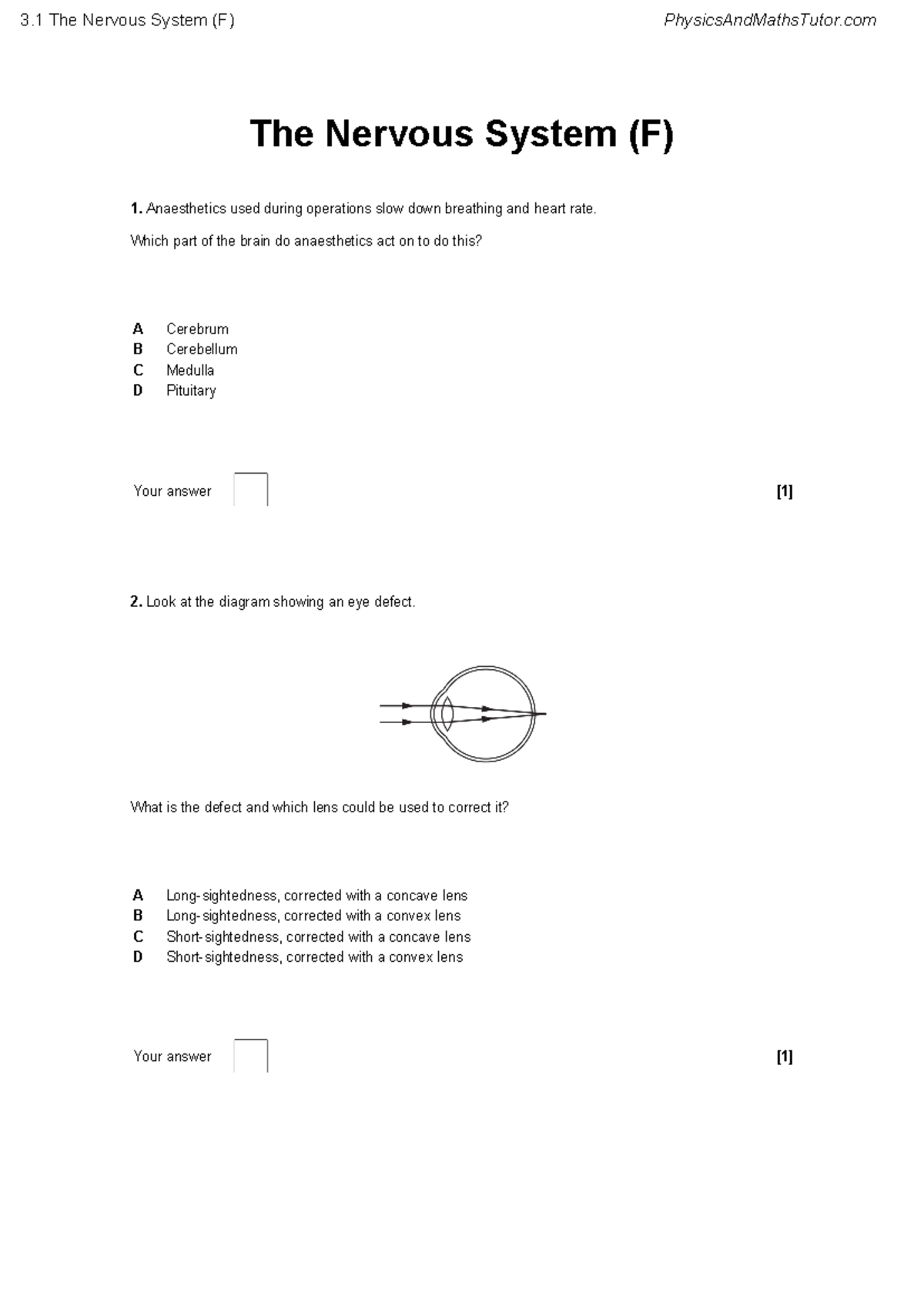 3.1 The Nervous System (F) QP - The Nervous System (F) Anaesthetics ...