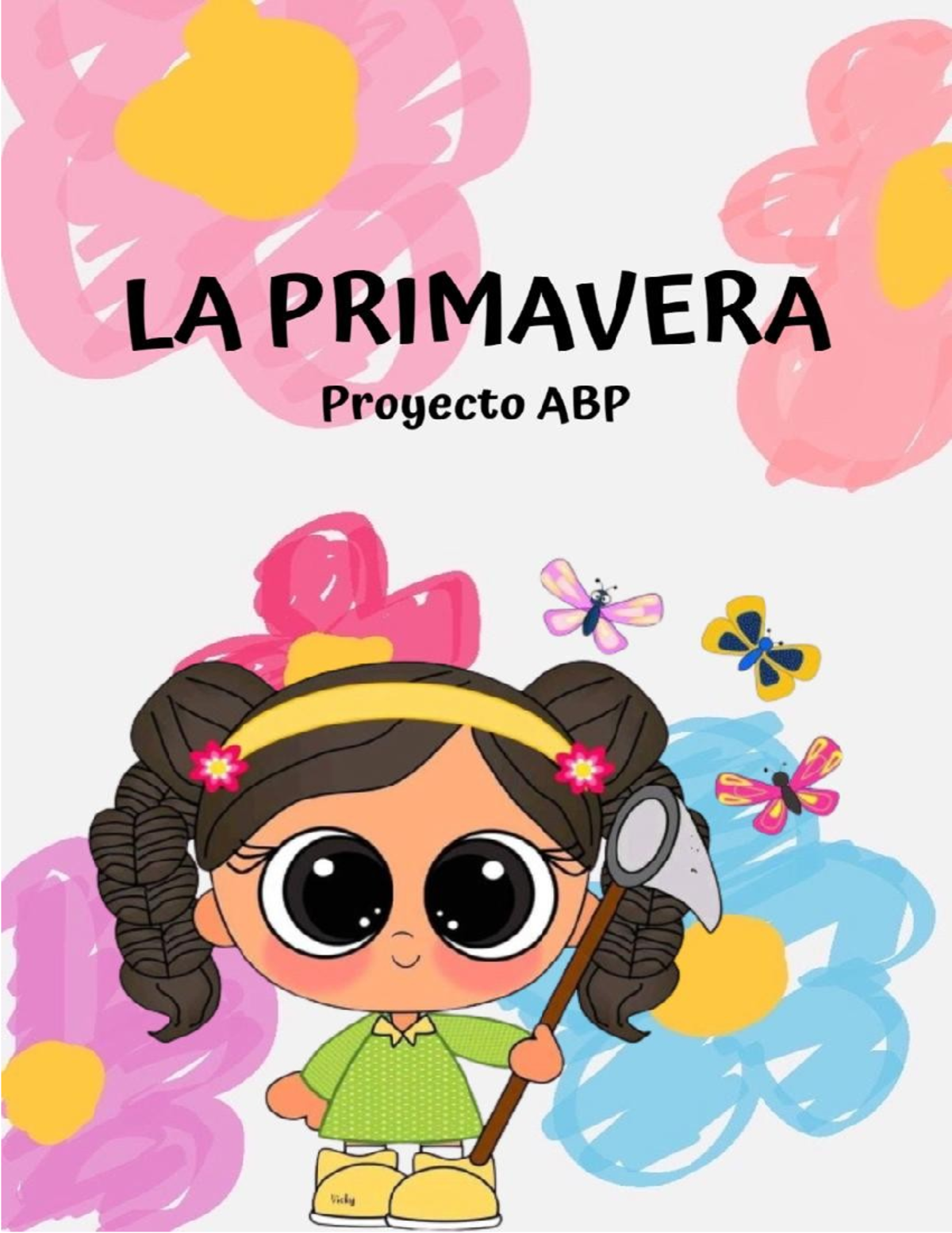 Proyecto ABP LA Primavera - PROYECTO ABP JARDIN DE NIÑOS: GRADO: GRUPO ...