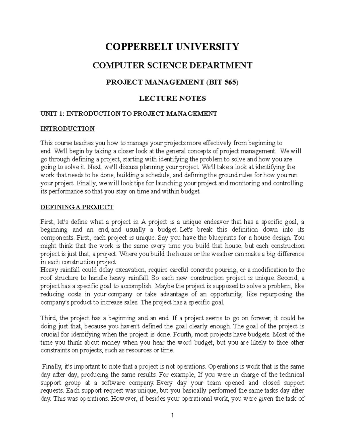 BIT 565-Project Management Lecture 1 - COPPERBELT UNIVERSITY COMPUTER SCIENCE DEPARTMENT PROJECT ...