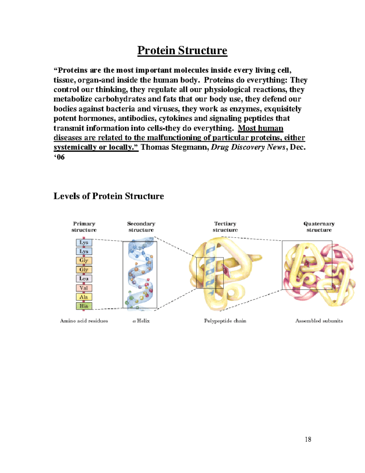 BIOL 4093 2. Protein Structure - Protein Structure “Proteins are the ...