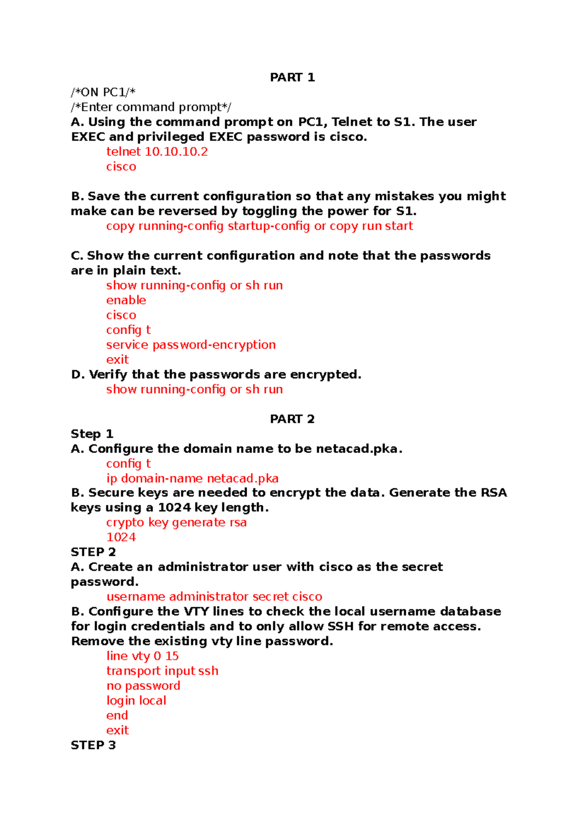 Config SSH - PART 1 /ON PC1/ /Enter command prompt/ A. Using the command prompt on PC1, Telnet ...