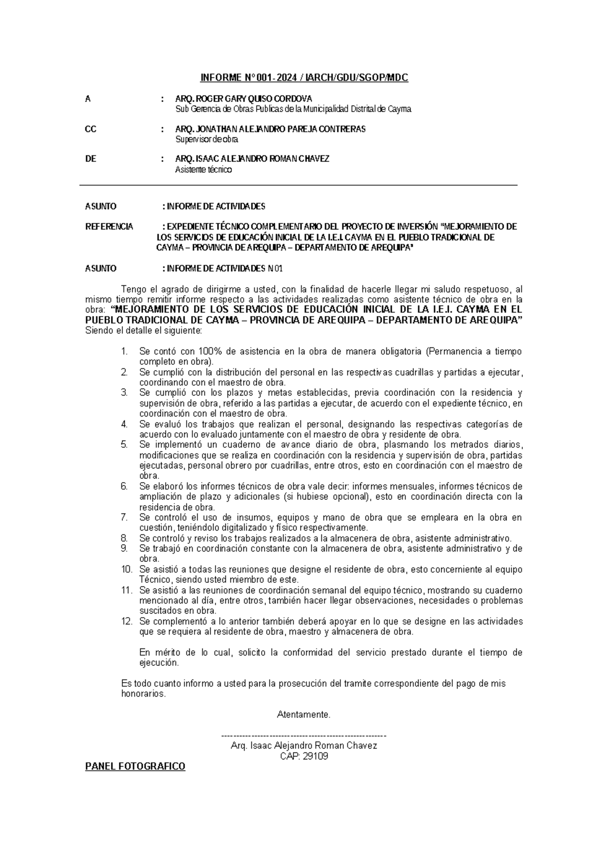 Informe de asistente N°001 - INFORME Nº 001- 2024 / IARCH/GDU/SGOP/MDC A : ARQ. ROGER GARY QUISO ...