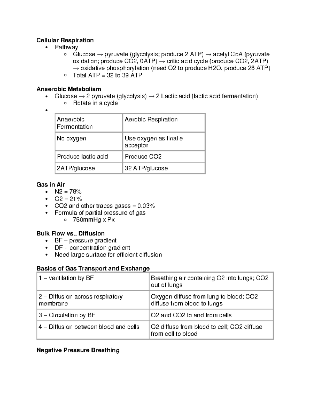 Respiratory System Exam Guide (Bio 151) - Cellular Respiration - Pathway o Glucose ² pyruvate ...