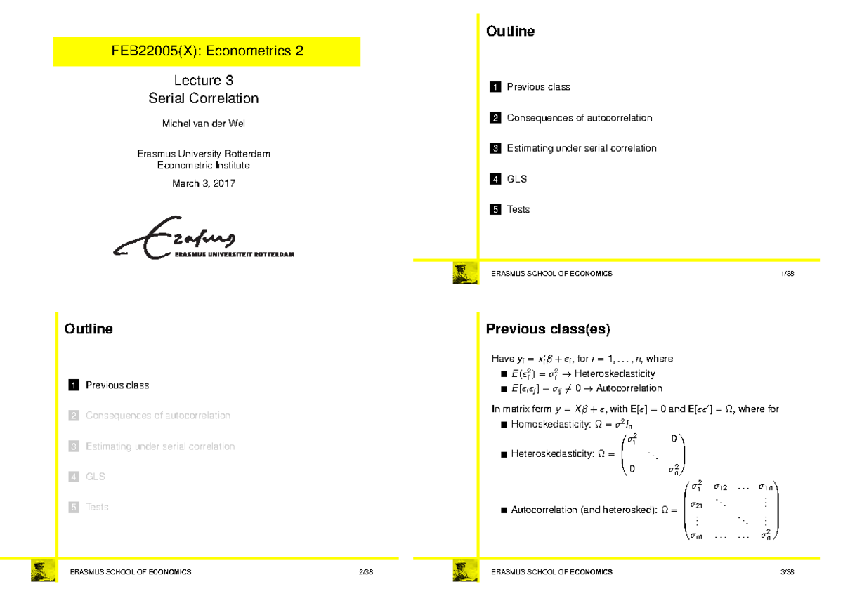 Ectrics 2 Lecture 3 Handouts - FEB22005(X): Econometrics 2 Lecture 3 Serial Correlation Michel ...