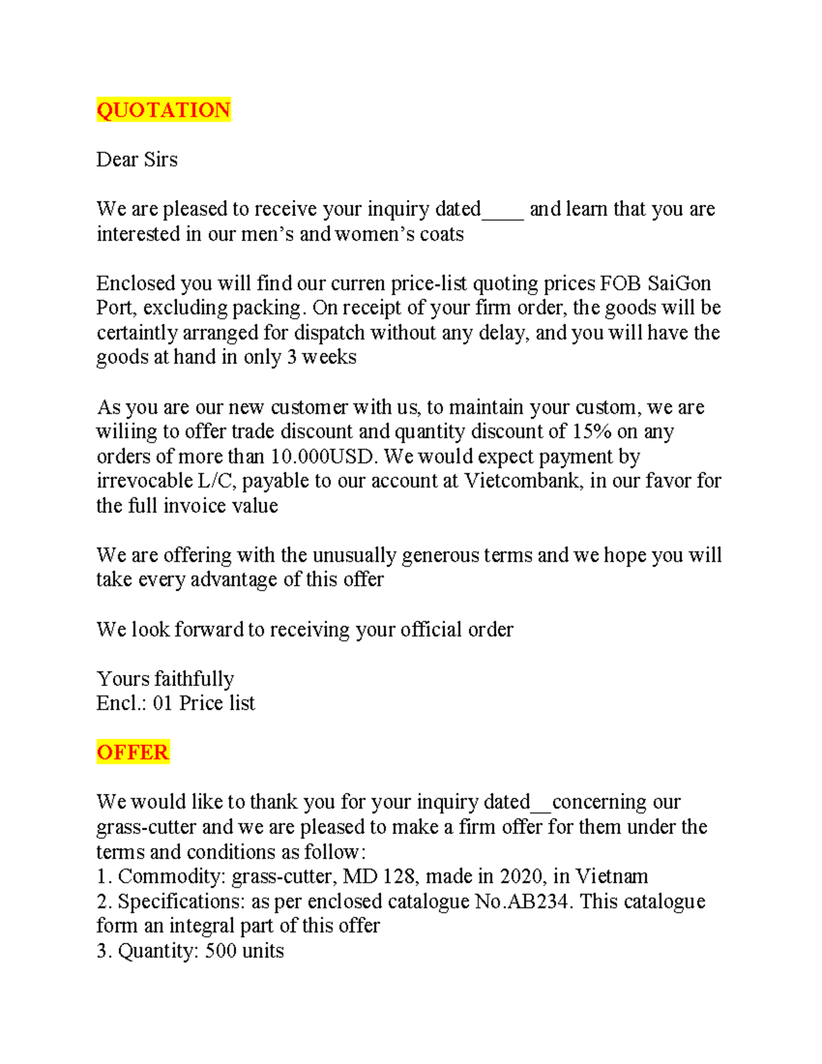 Tiếng Anh chuyên ngành thư tín thầy Lân - QUOTATION Dear Sirs We are ...