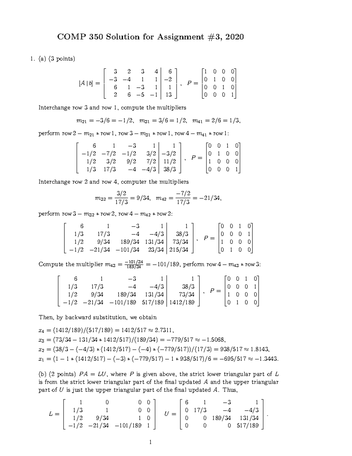 Assignment 3 and key 3 - COMP 350 Solution for Assignment #3, 2020 (a) (3 points) [A|b] = 3 ...