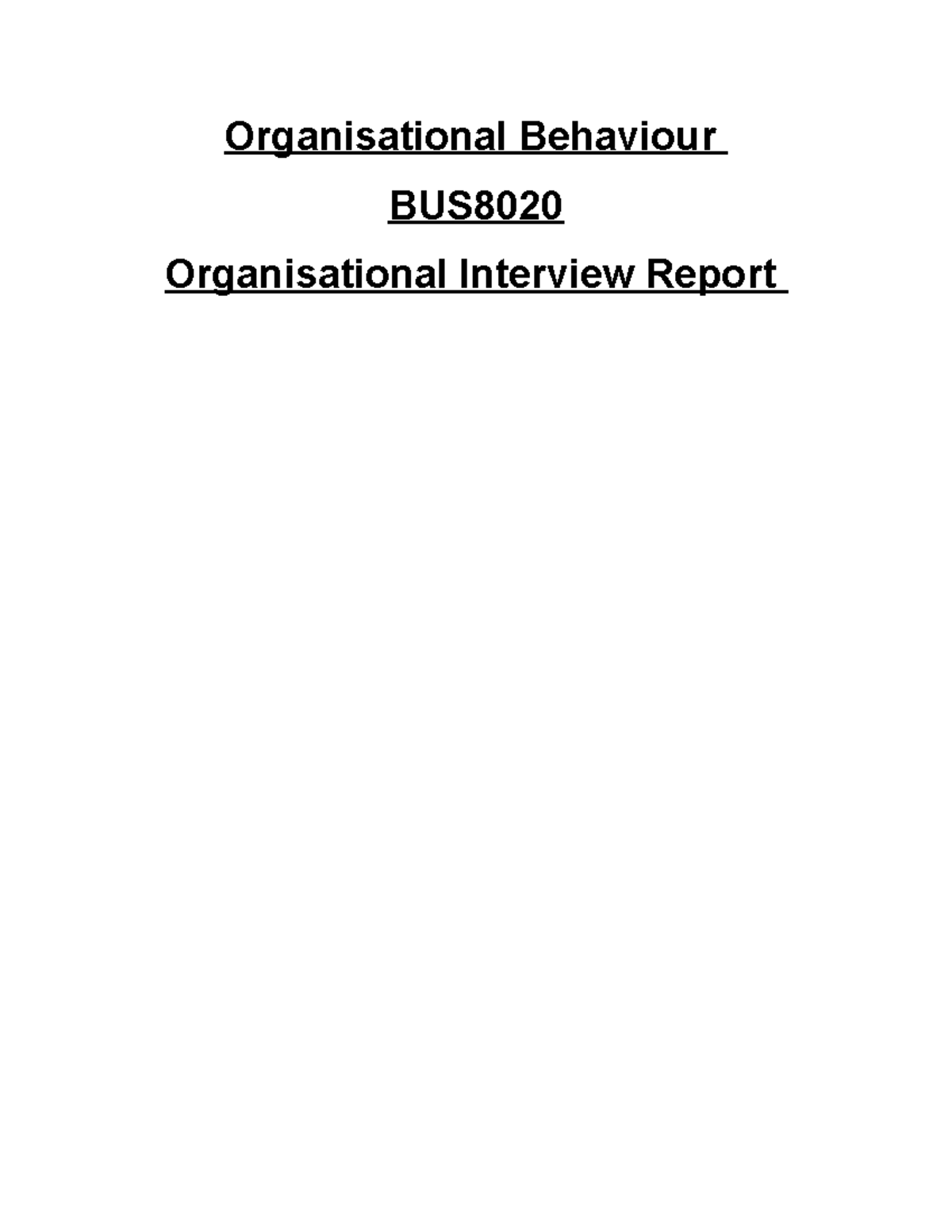 Organizational Interview Assignment - Organisational Behaviour BUS ...