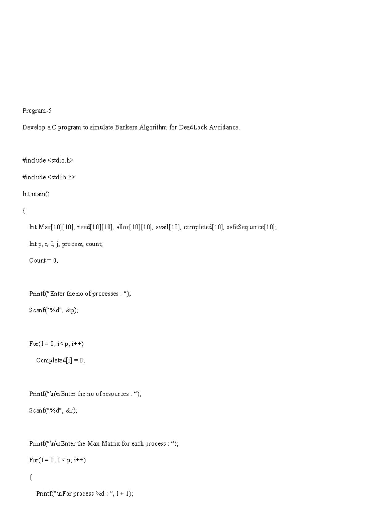 OS program 5 - Program- Develop a C program to simulate Bankers Algorithm for DeadLock Avoidance ...