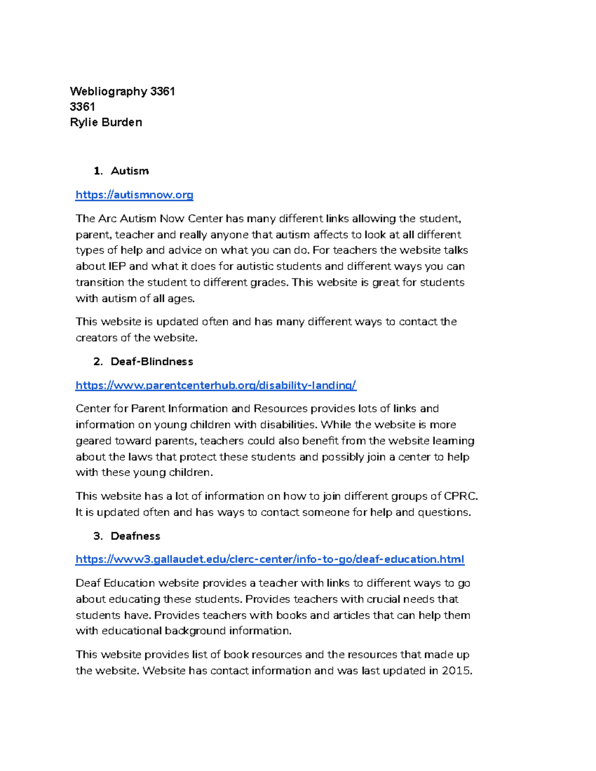 Webliography 3361 - Grade: B - Webliography 3361 3361 Rylie Burden 1 ...