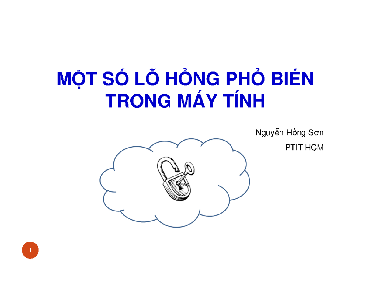 Lo hong pho bien - Lo hong pho bien - M T S L H NG PH BI N TRONG MÁY TÍNH Nguy n H ng S n PTIT ...