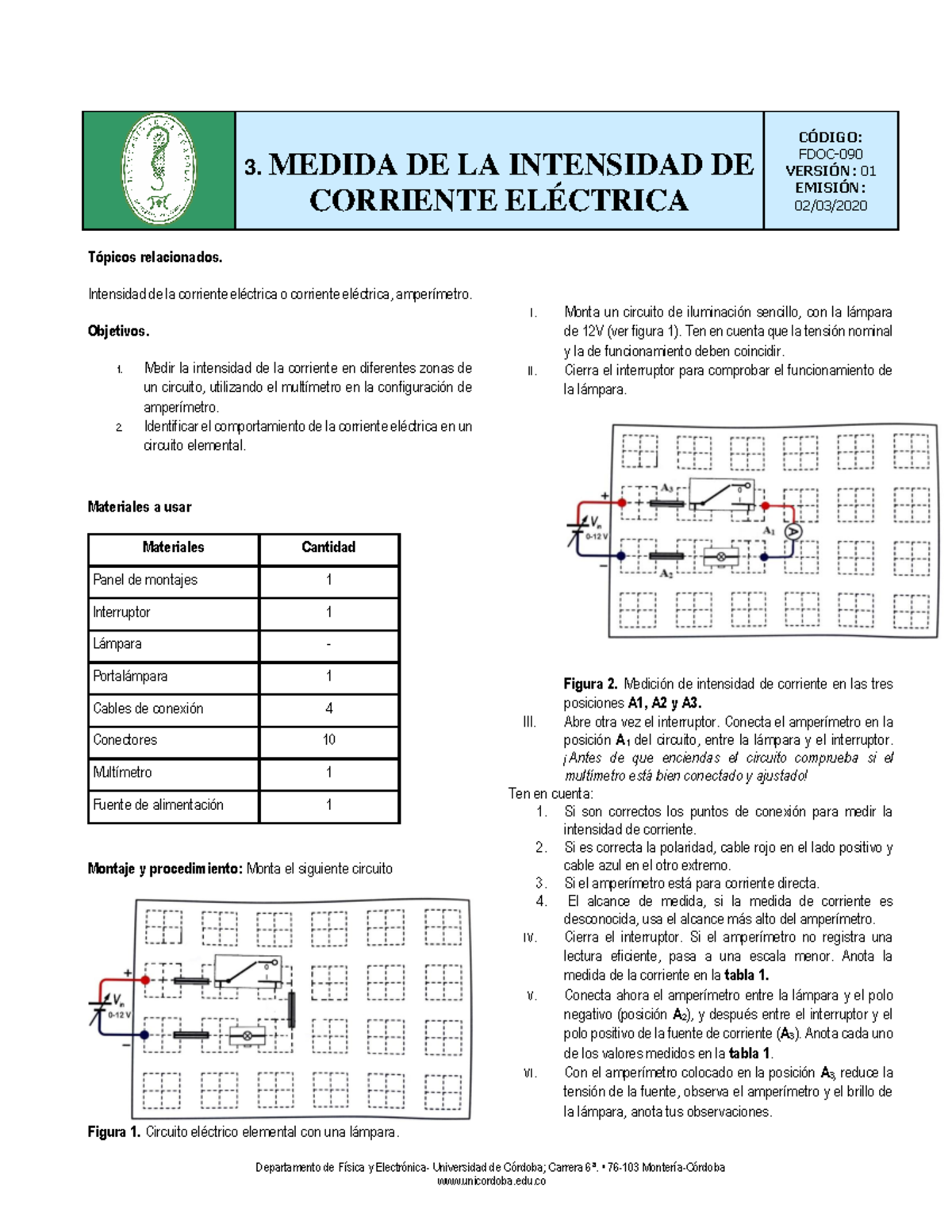 3. Medida DE LA Intensidad DE Corriente Eléctrica - Departamento de Física y Electrónica- - Studocu