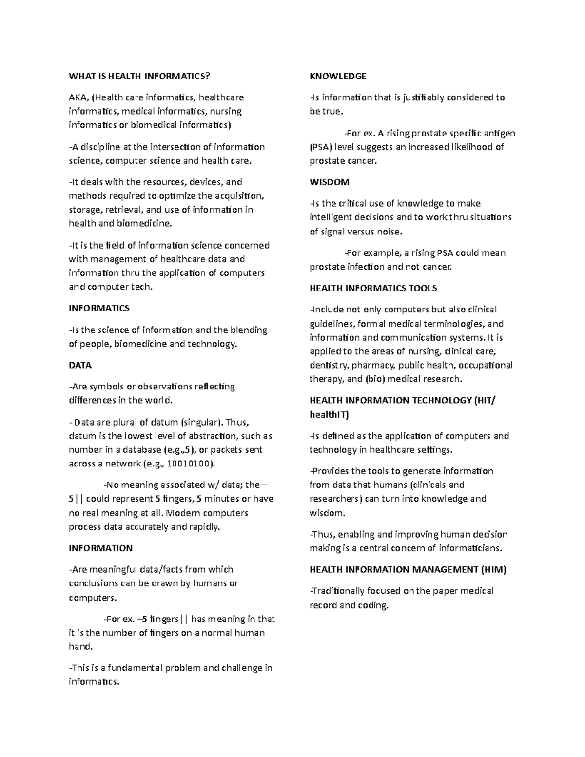 W2 Overview OF Informatics - WHAT IS HEALTH INFORMATICS? AKA, (Health ...