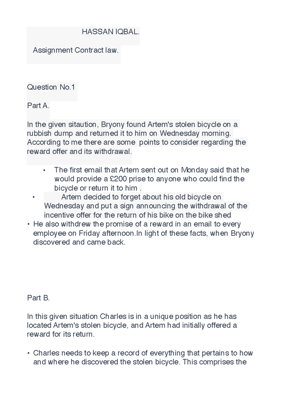 Contract LAW Assignment 2 - HASSAN IQBAL. Assignment Contract law. Question No. Part A. In the ...