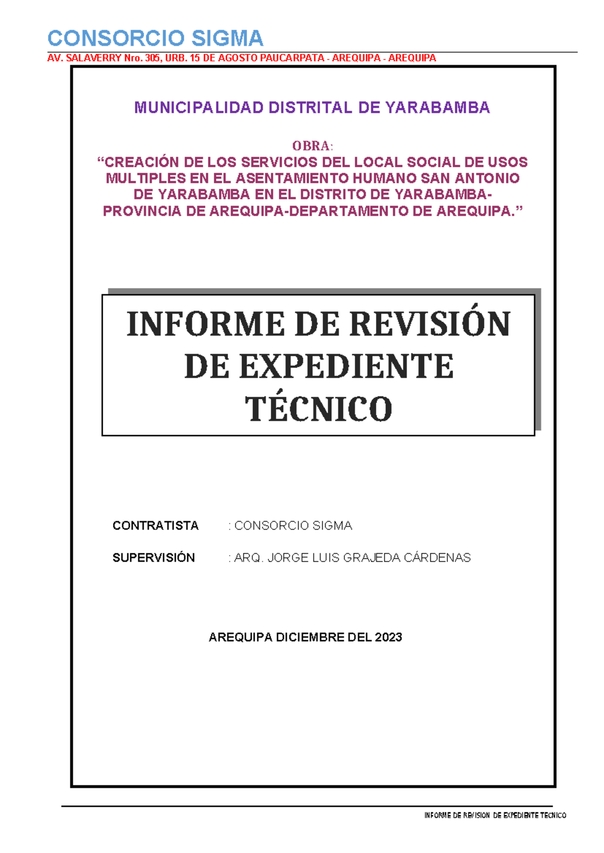 Informe DE Revision De un Expediente Tecnico - AV. SALAVERRY Nro. 305, URB. 15 DE AGOSTO ...