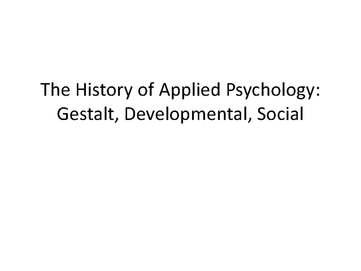 History and Theory of Psychology - Lecture Slides - 6 - 10 - The ...