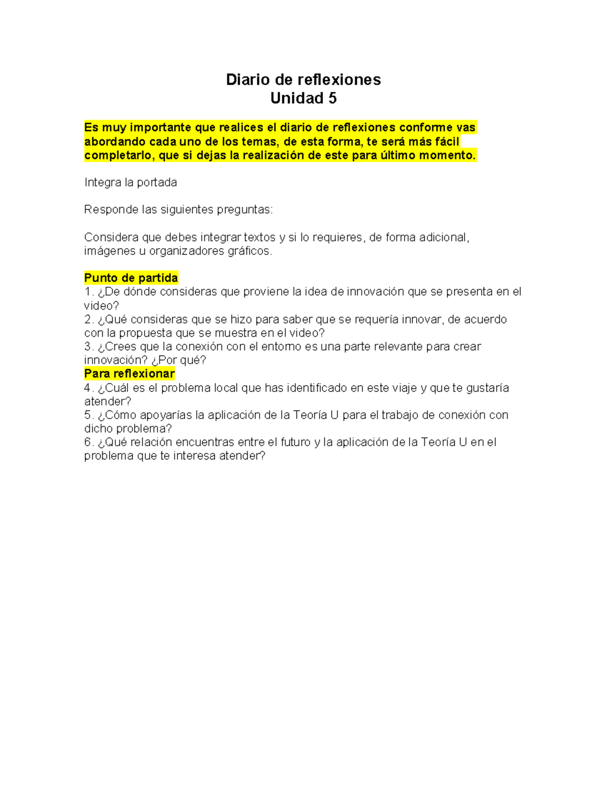 Diario de reflexión Unidad 5 - Diario de reflexiones Unidad 5 Es muy importante que realices el ...