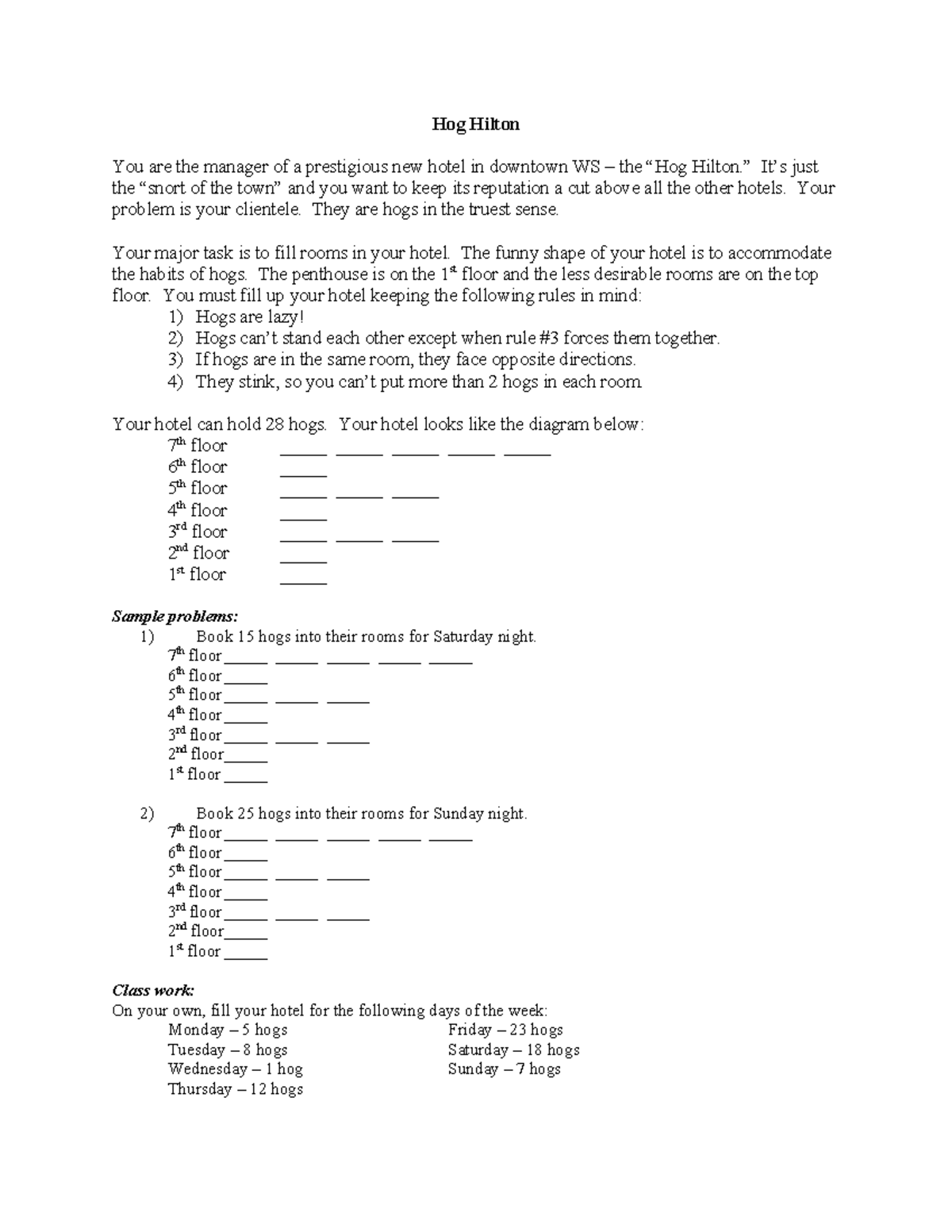 Hog Hilton - e configs 2 - Work - Hog Hilton You are the manager of a ...