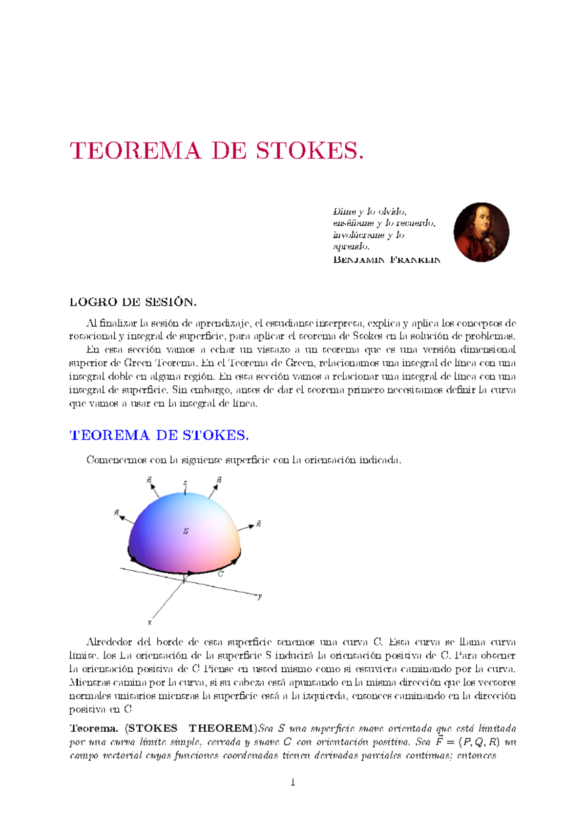 1 Teorema DE Stokes - TEOREMA DE STOKES. Dime y lo olvido, enséñame y ...