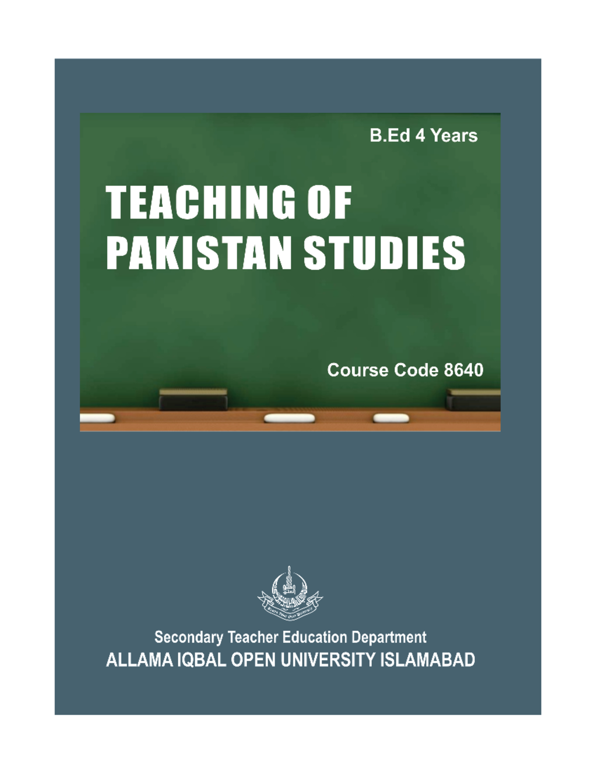 Teaching Pakistan Study - i TEACHING OF PAKISTAN STUDIES (B 4-Years ...