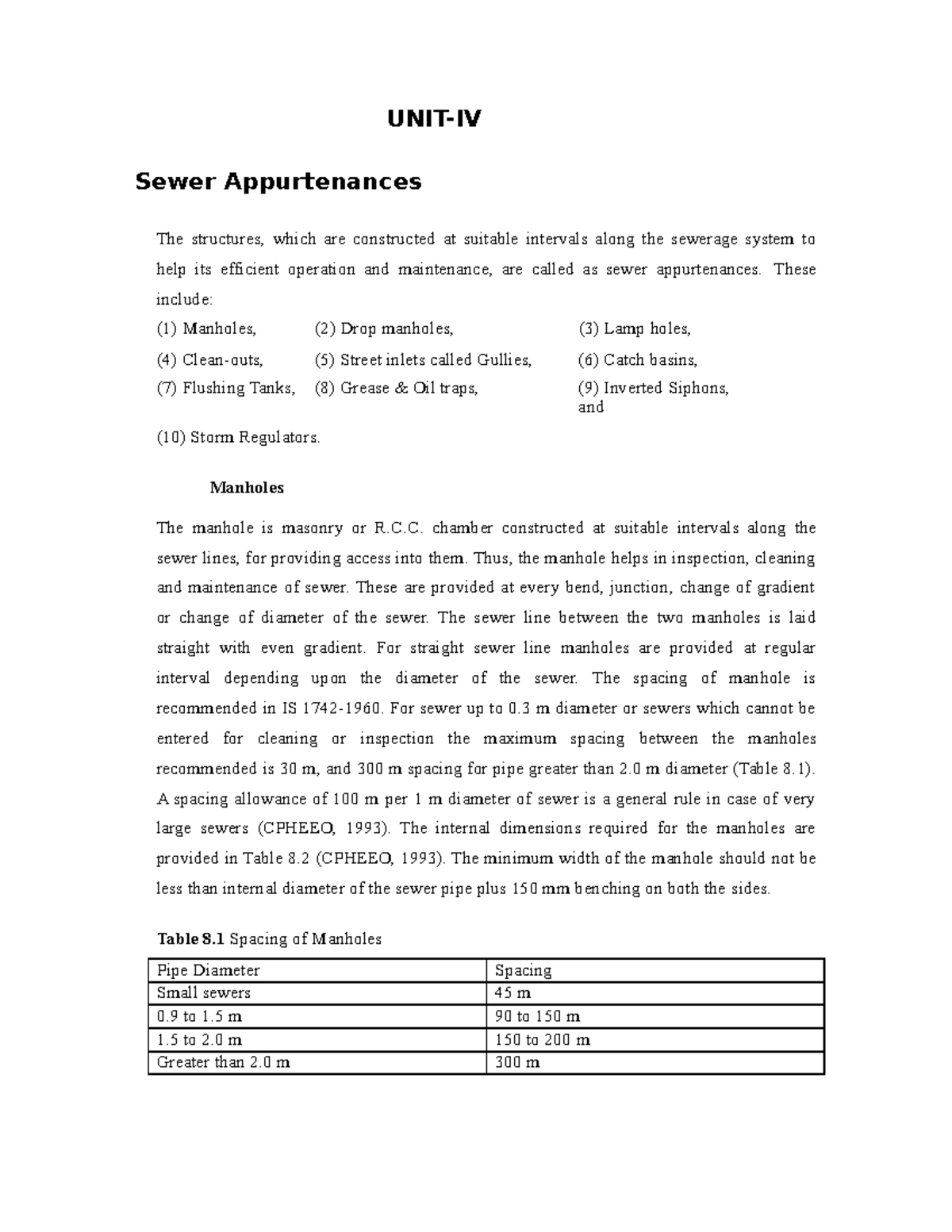 UNIT-IV - UNIT-IV - UNIT-IV Sewer Appurtenances The structures, which ...