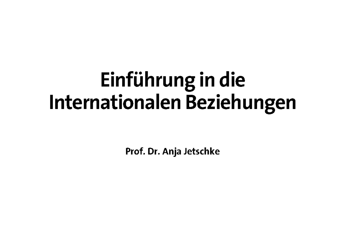 Internationale Beziehungen Vorlesung 1 - Einführung in die ...