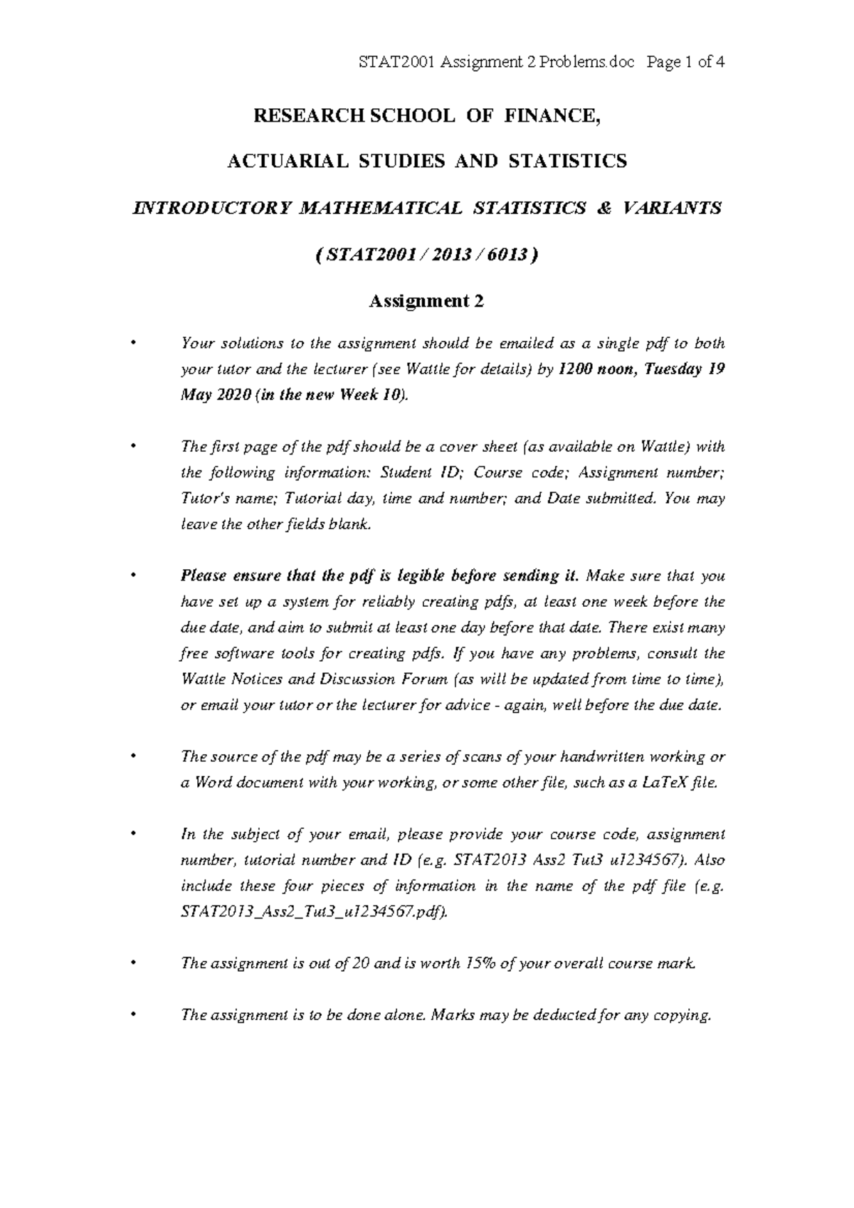STAT2001 Assignment 2 (2020) Problems - RESEARCH SCHOOL OF FINANCE ...