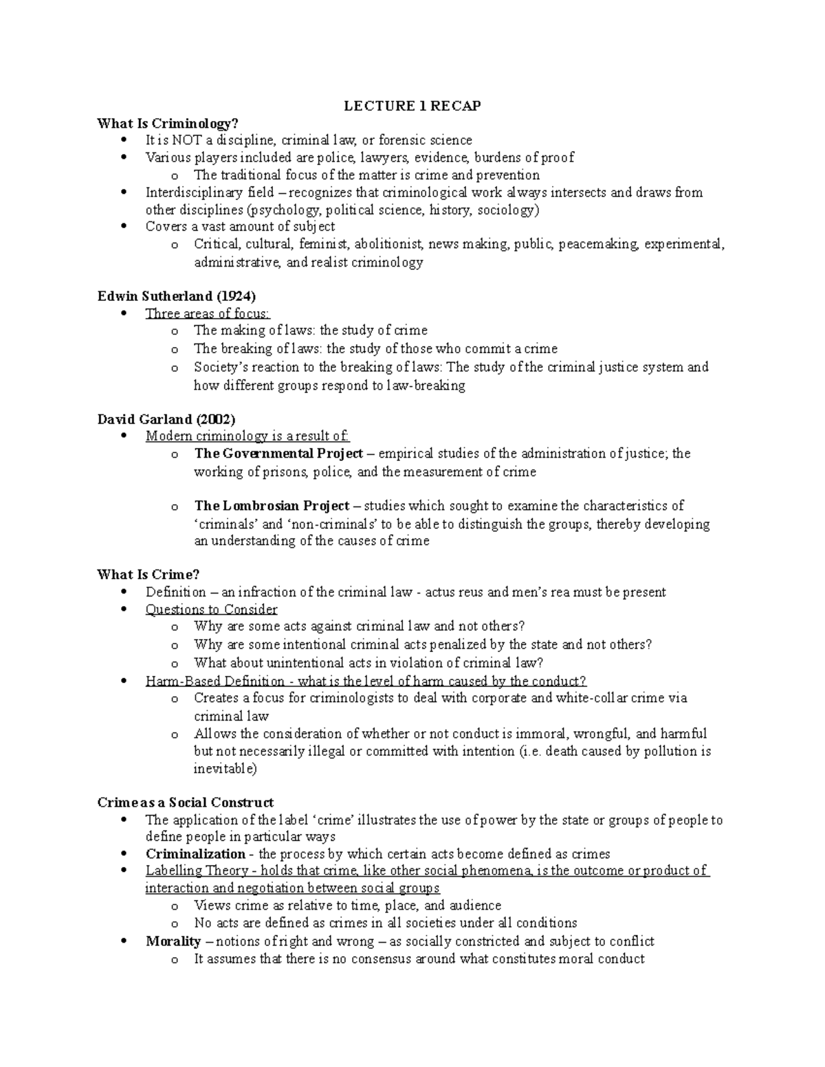 CRM1300 Midterm 1 Study Guide - LECTURE 1 RECAP What Is Criminology? It ...