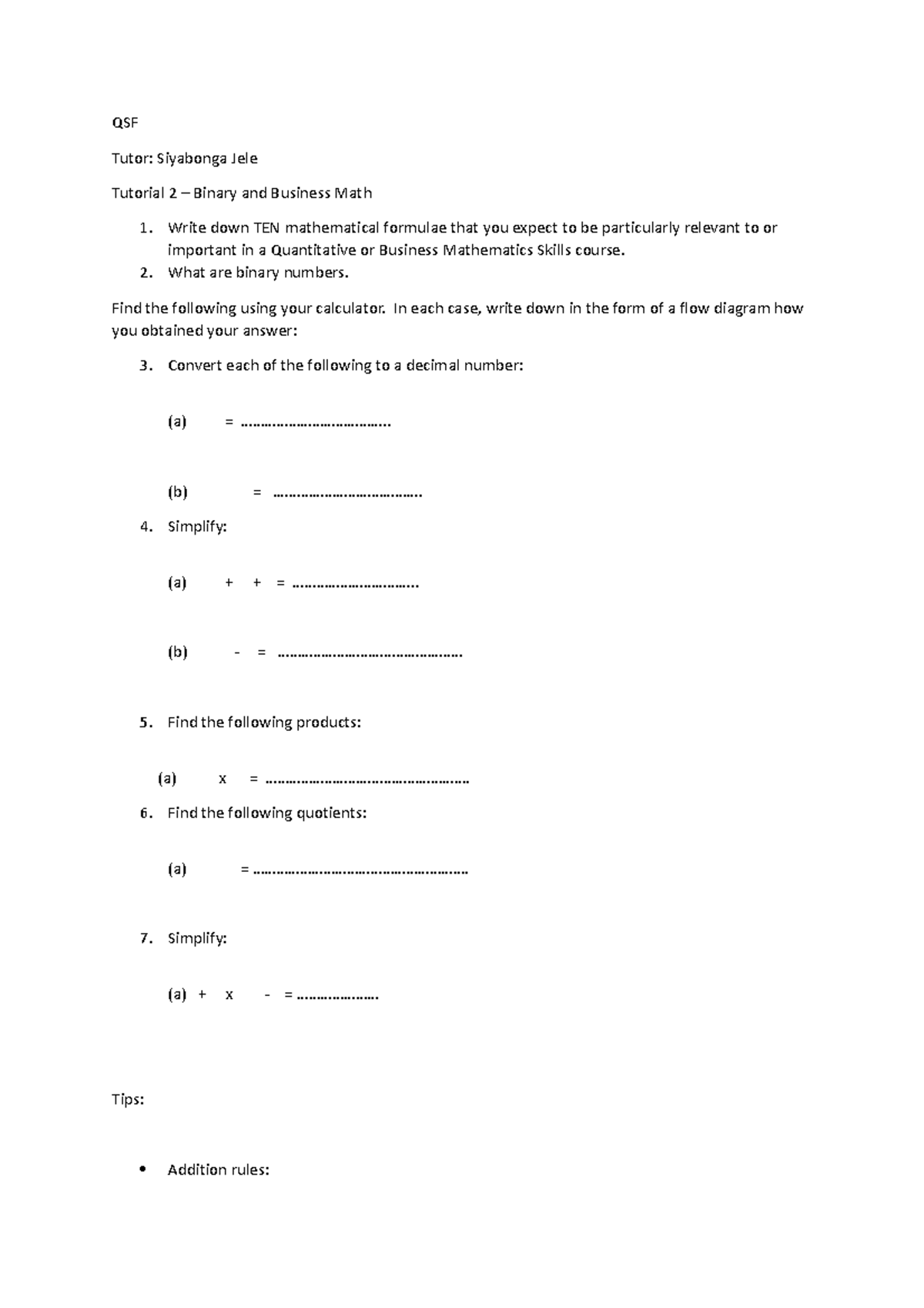 W3 Tut- Binary numbers and Business Math - QSF Tutor: Siyabonga Jele ...