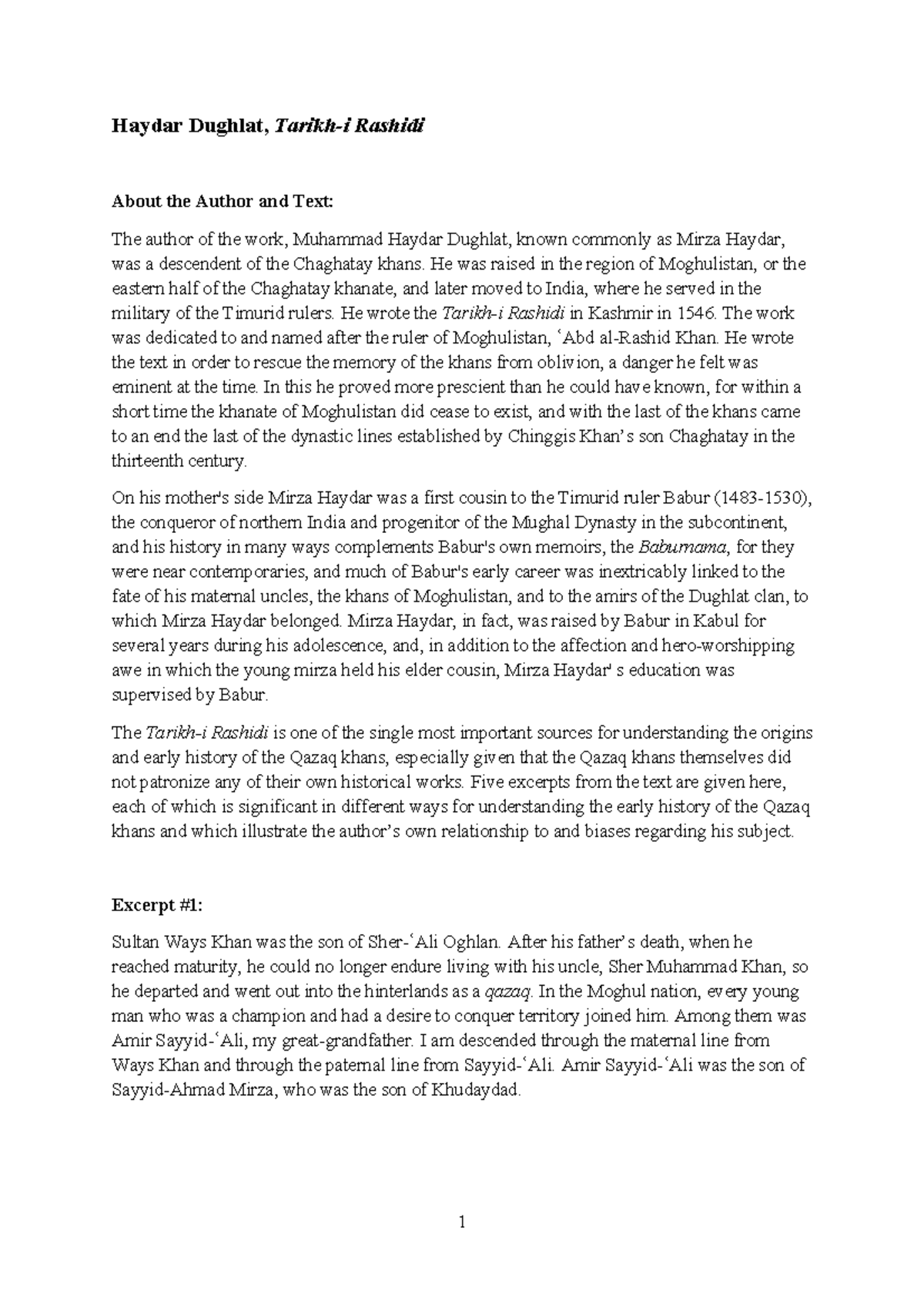 Haydar Dughlat, Tarikh-i Rashidi - He was raised in the region of ...