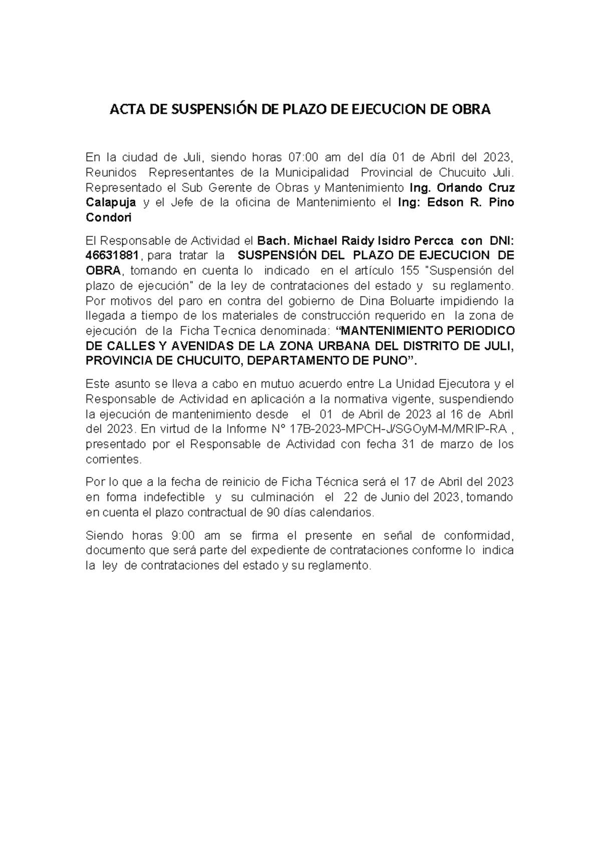 ACTA DE Suspensión DE Plazo DE Ejecucion DE OBRA - ACTA DE SUSPENSIÓN DE PLAZO DE EJECUCION DE ...