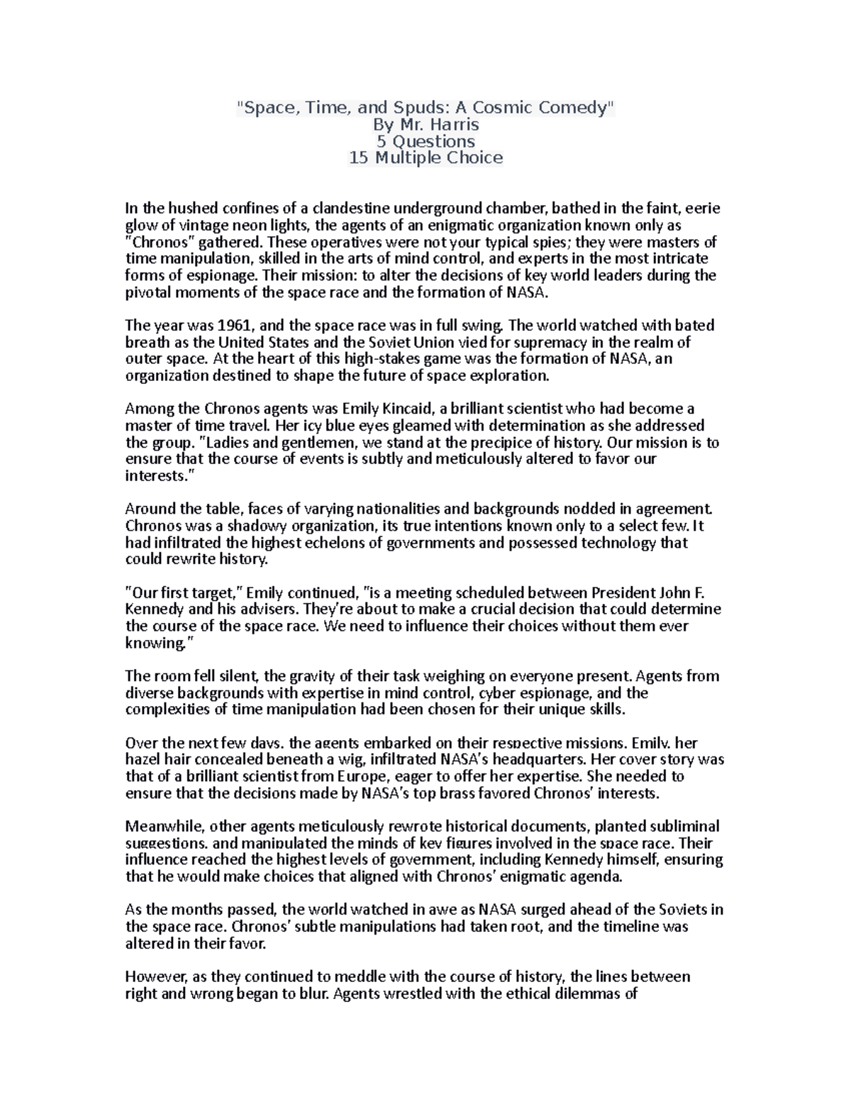 Space Time and Spuds Reading Assignment - "Space, Time, and Spuds: A ...