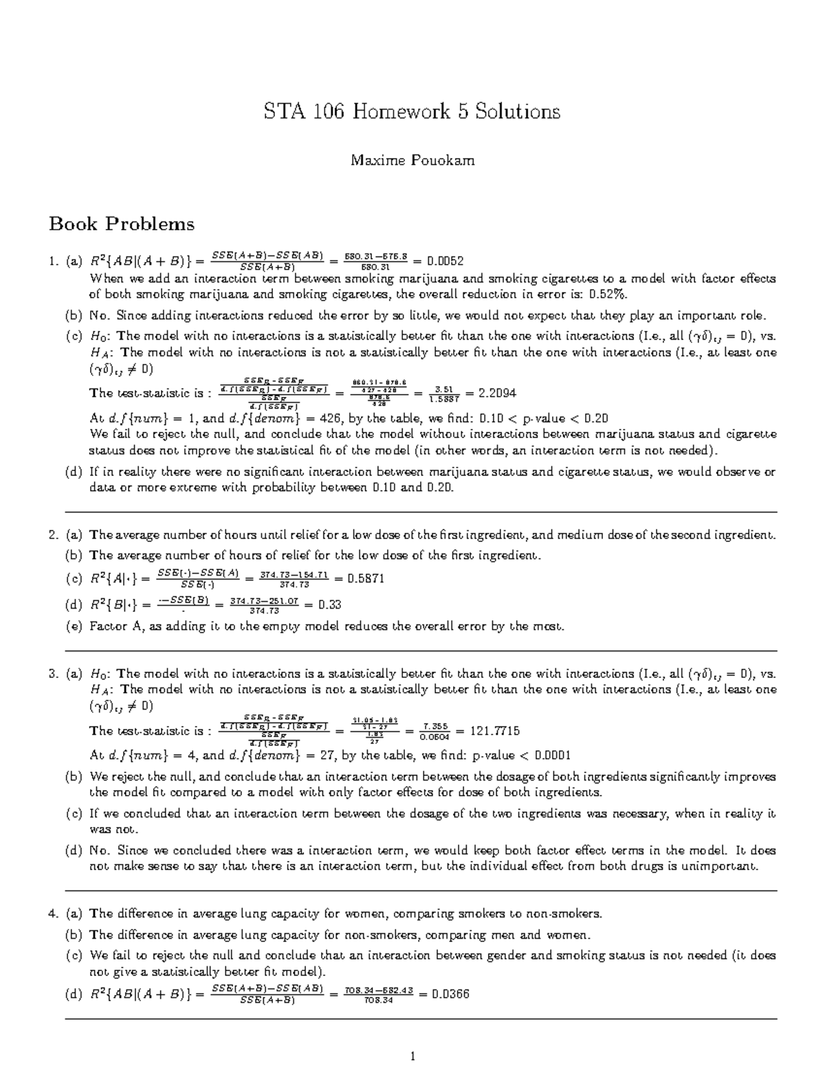 STA 104 Homework 5 Solutions - STA 106 Homework 5 Solutions Maxime Pouokam Book Problems (a) R 2 ...