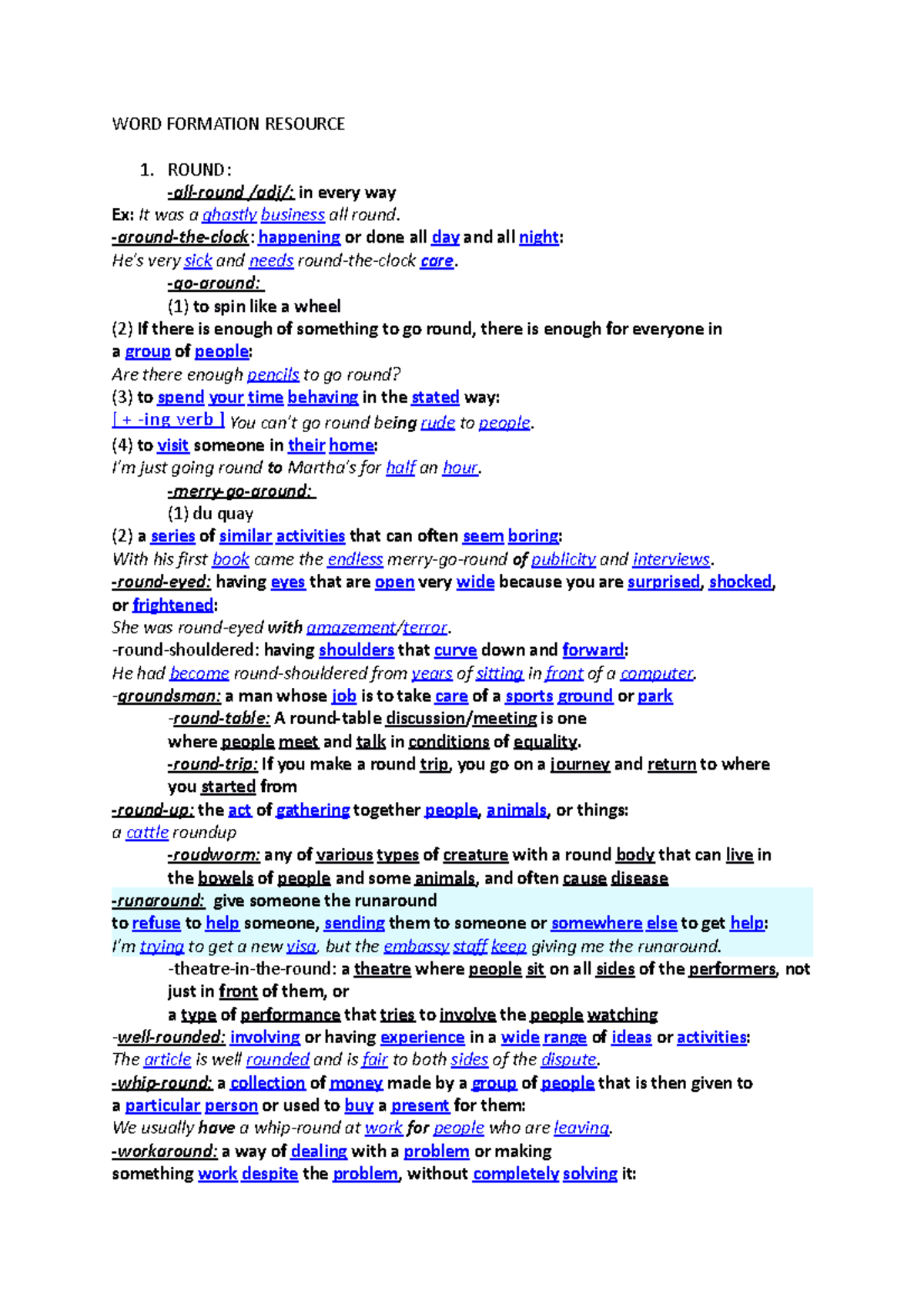 WORD Formation Resource - WORD FORMATION RESOURCE 1. ROUND: -all-round ...