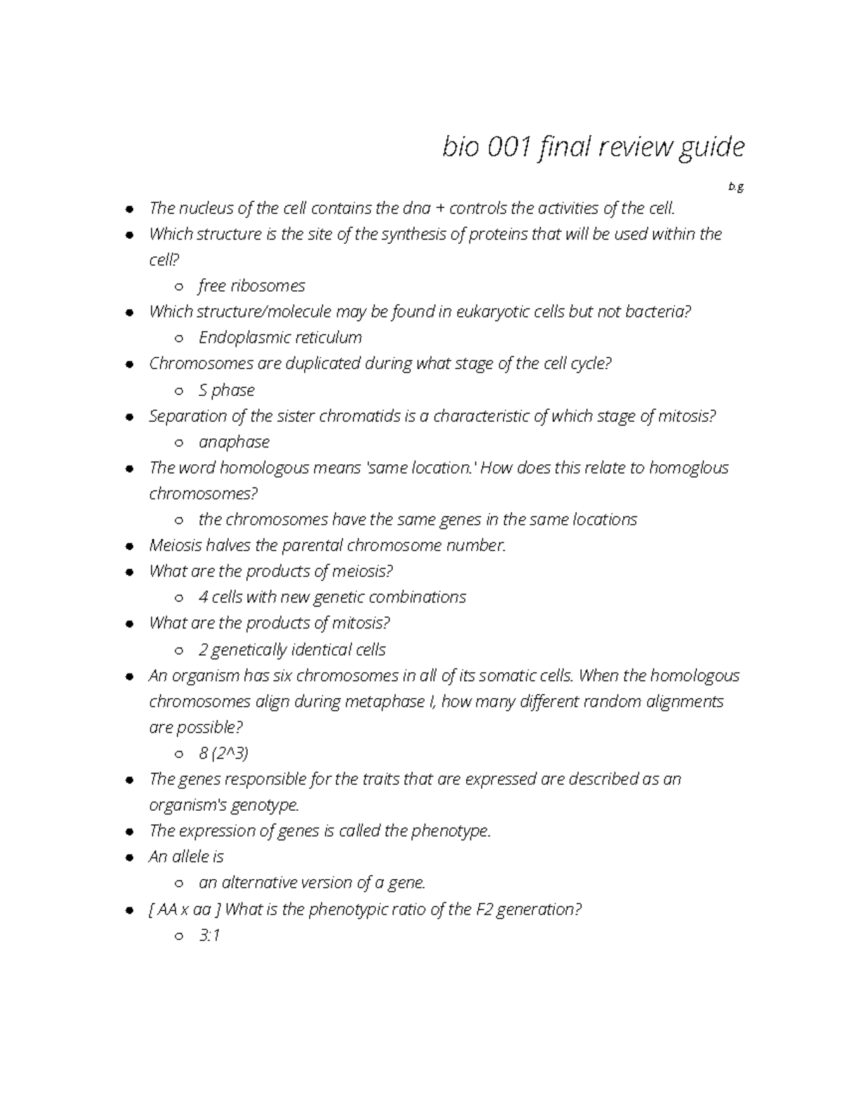 bio 001 final review guide - bio 001 ünal review guide b. The nucleus ...