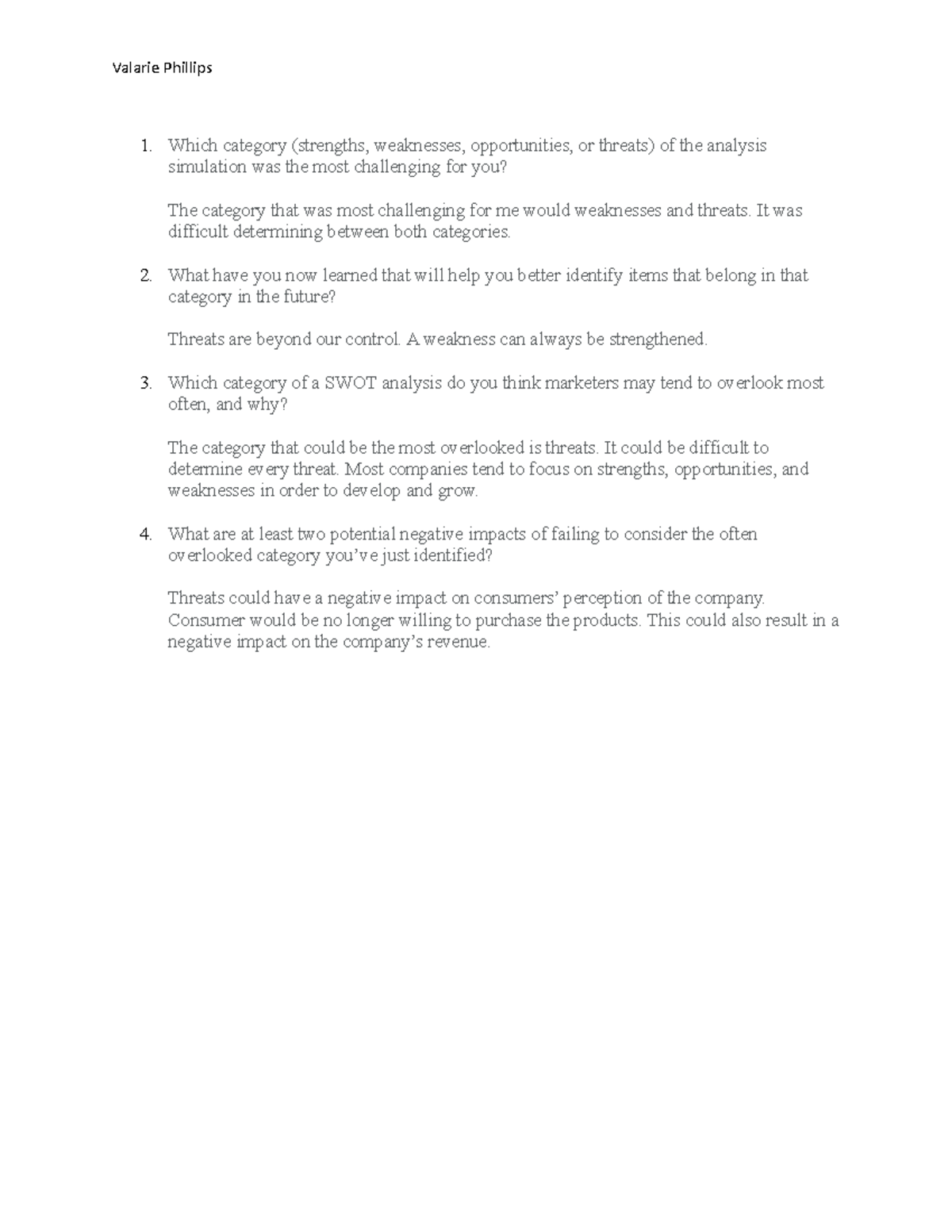 SWOT analysis reflection - Valarie Phillips Which category (strengths ...