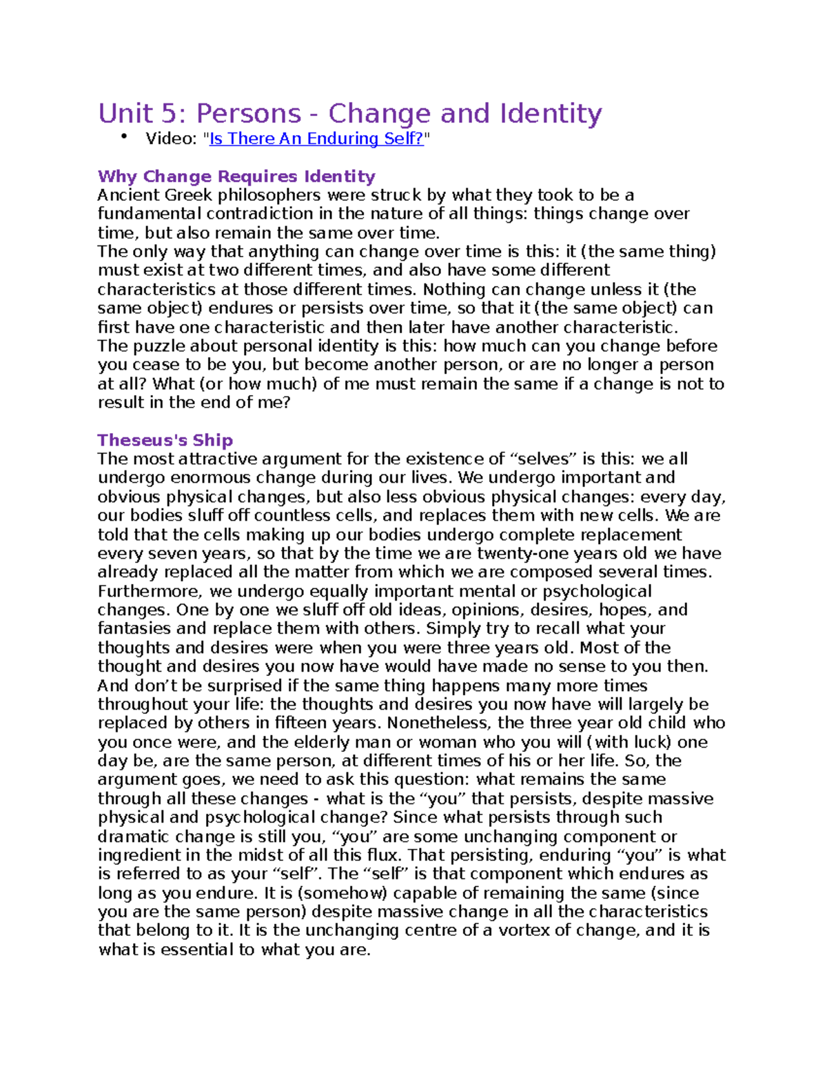 Unit 5- Persons - Change and Identity - The only way that anything can ...
