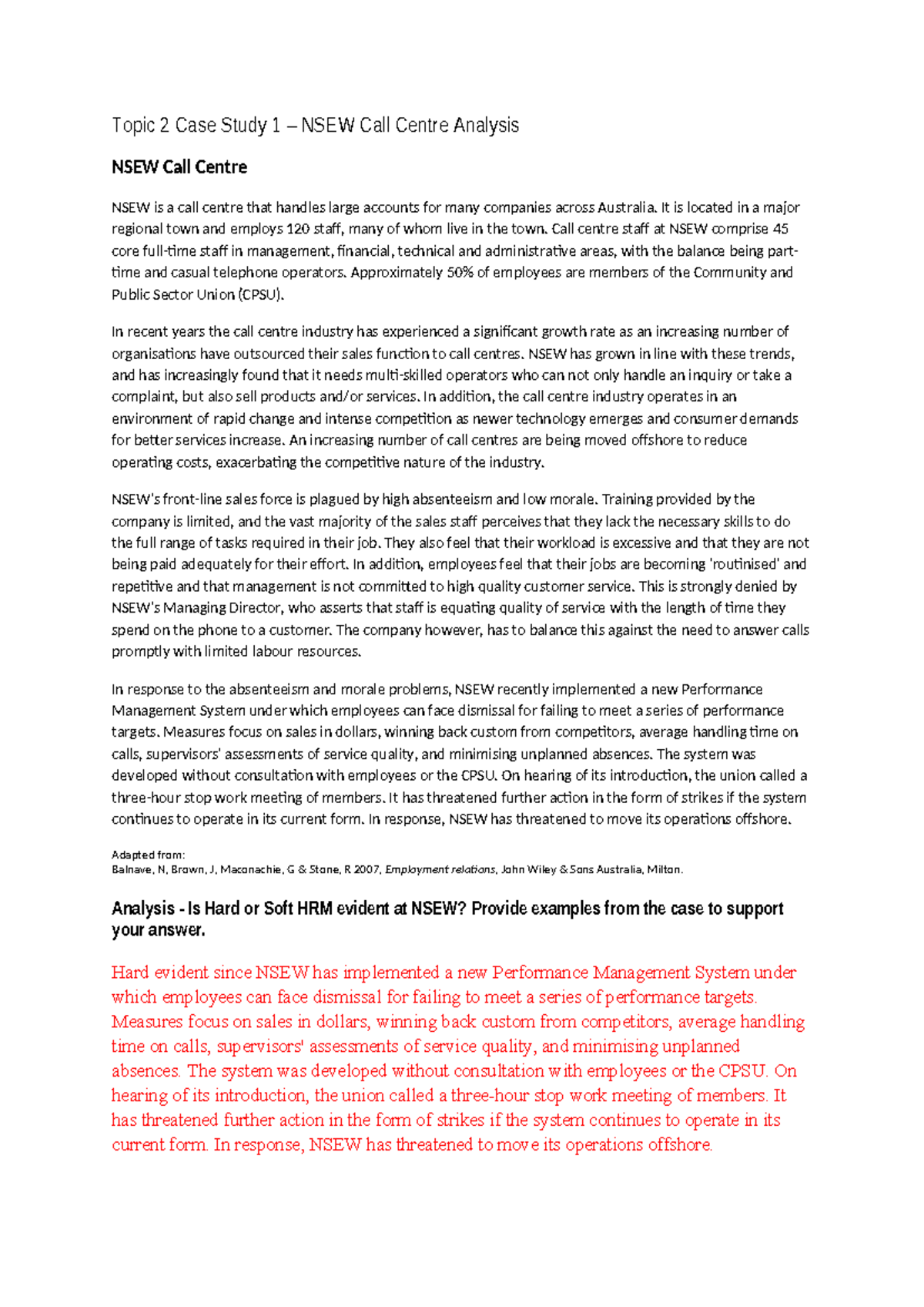 Week 2 Tutorial - Topic 2 Case Study 1 – NSEW Call Centre Analysis NSEW ...