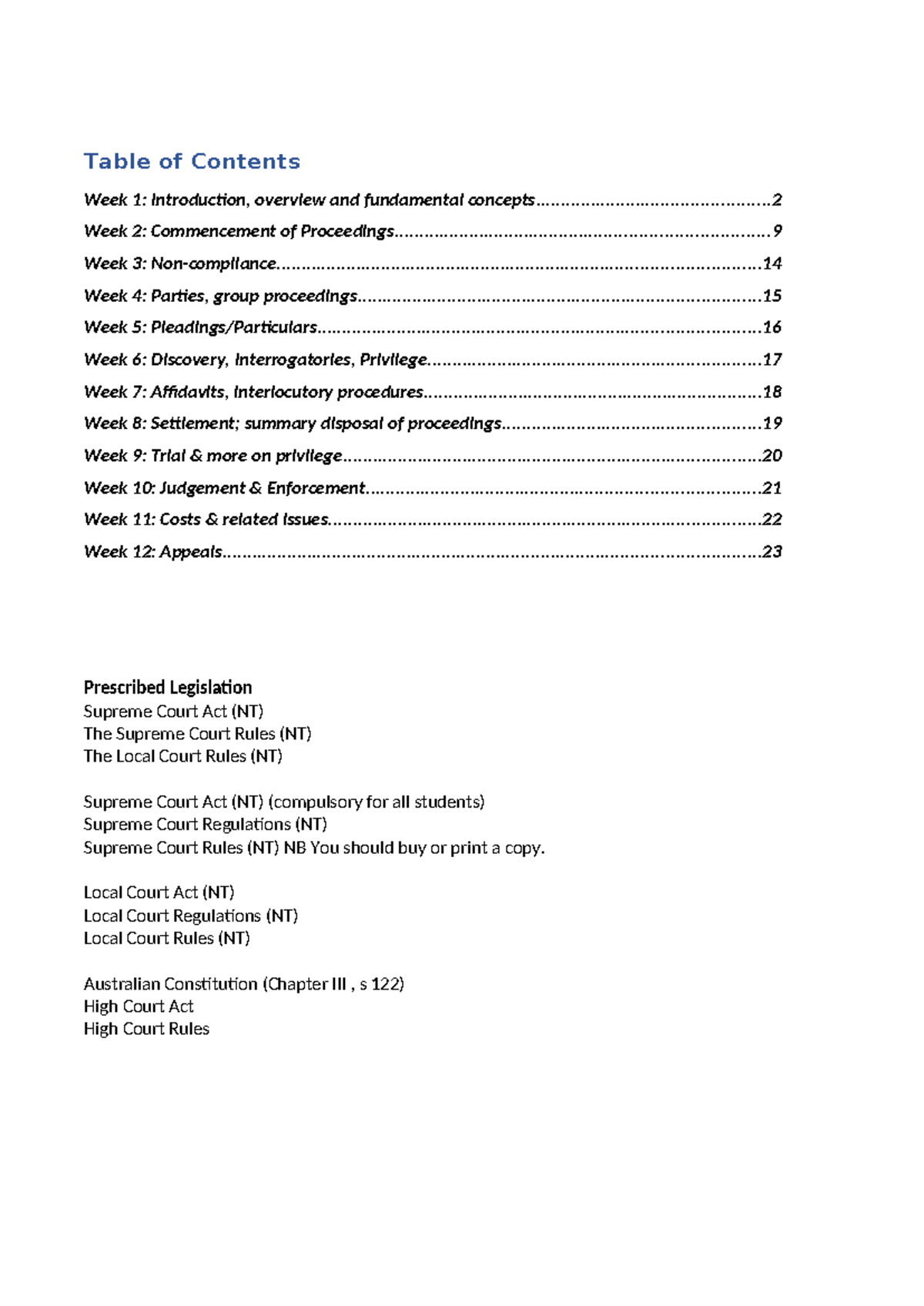 Civil Procedure notes - Table of Contents Week 1: Introduction ...