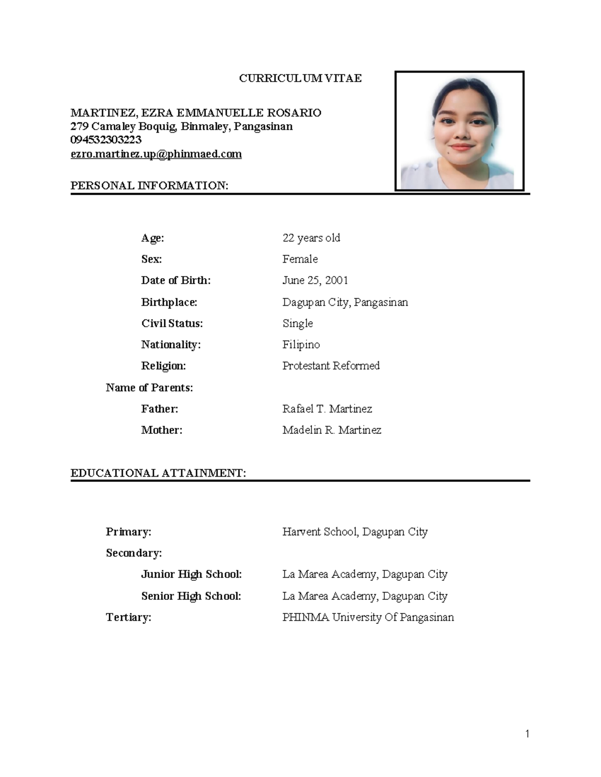 Curriculum Vitae - MARTINEZ, EZRA EMMANUELLE ROSARIO 279 Camaley Boquig, Binmaley, Pangasinan ...