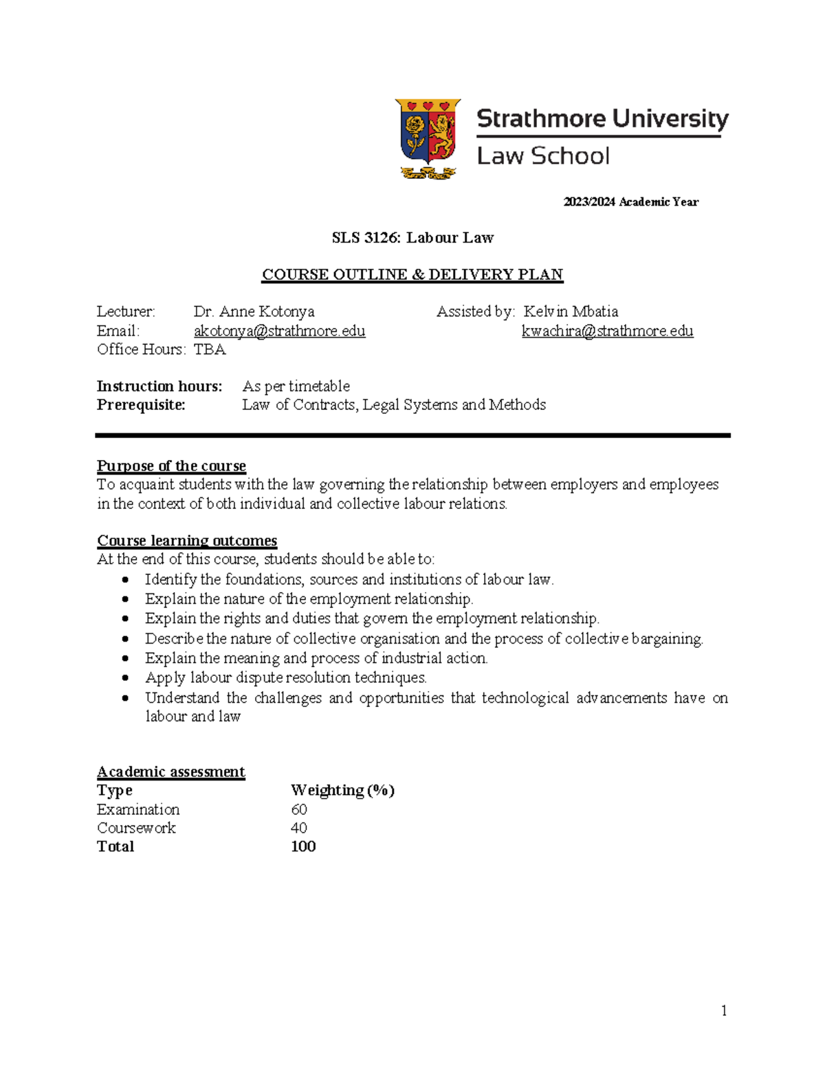 Course Outline July 2023 updated - 2023/2024 Academic Year SLS 3126 ...