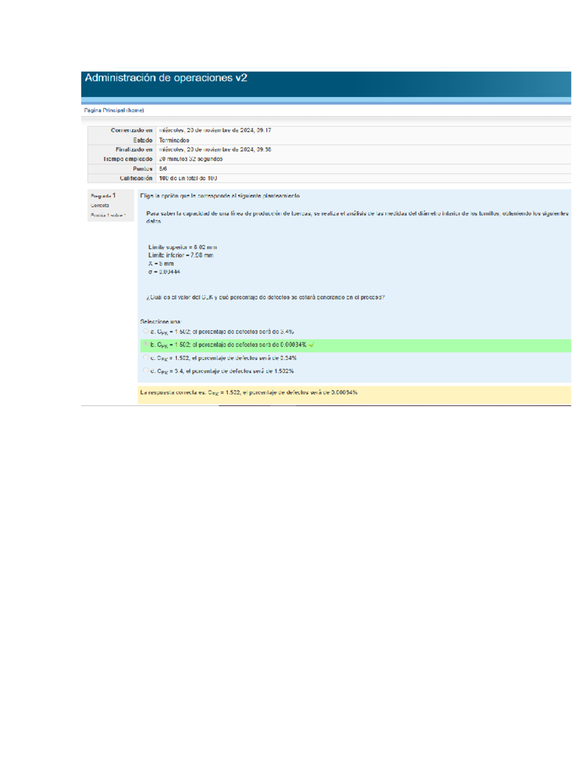 Capacidad del proceso - Administración de operaciones v2 Página Principal (home) Comenzado en ...