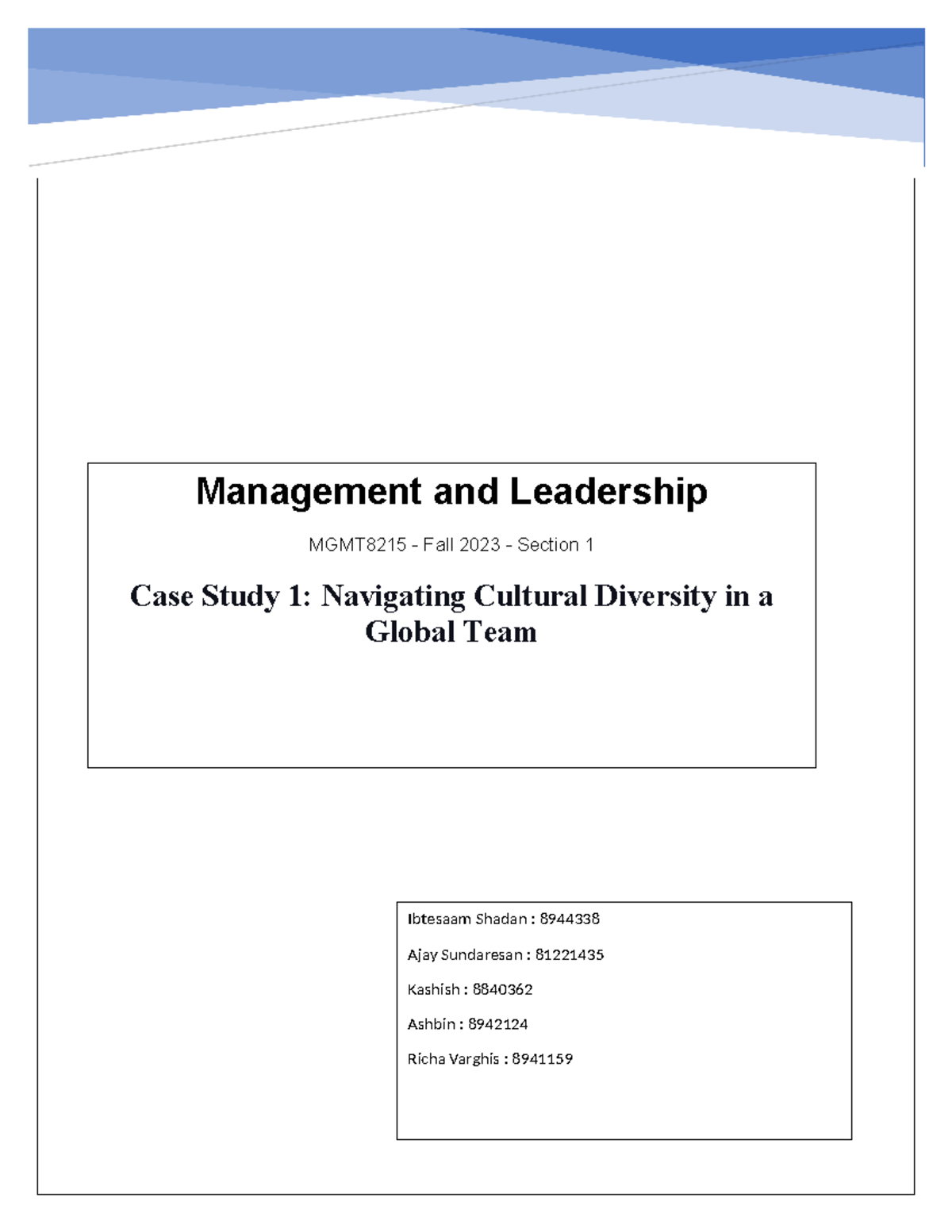 Case study-1 Leadership & Management - Ibtesaam Shadan : 8944338 Ajay ...