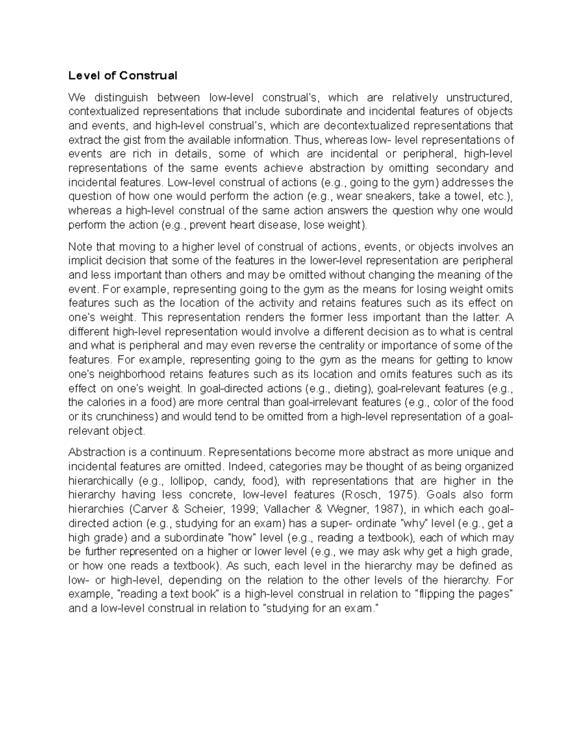 Level of Construal - Thus, whereas low- level representations of events ...